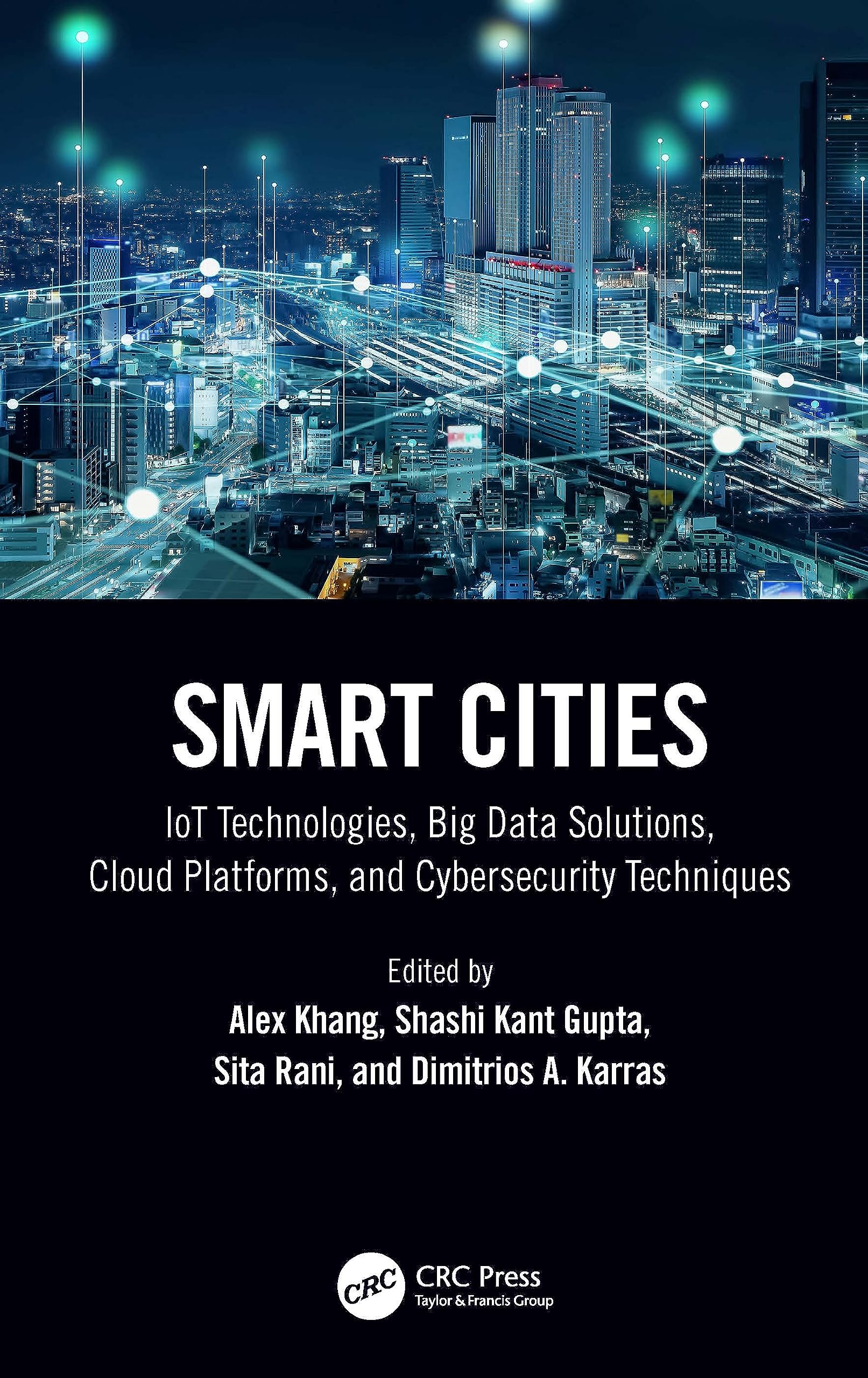 Smart Cities: Khang, Alex, Gupta, Shashi Kant, Rani, Sita, Karras ...