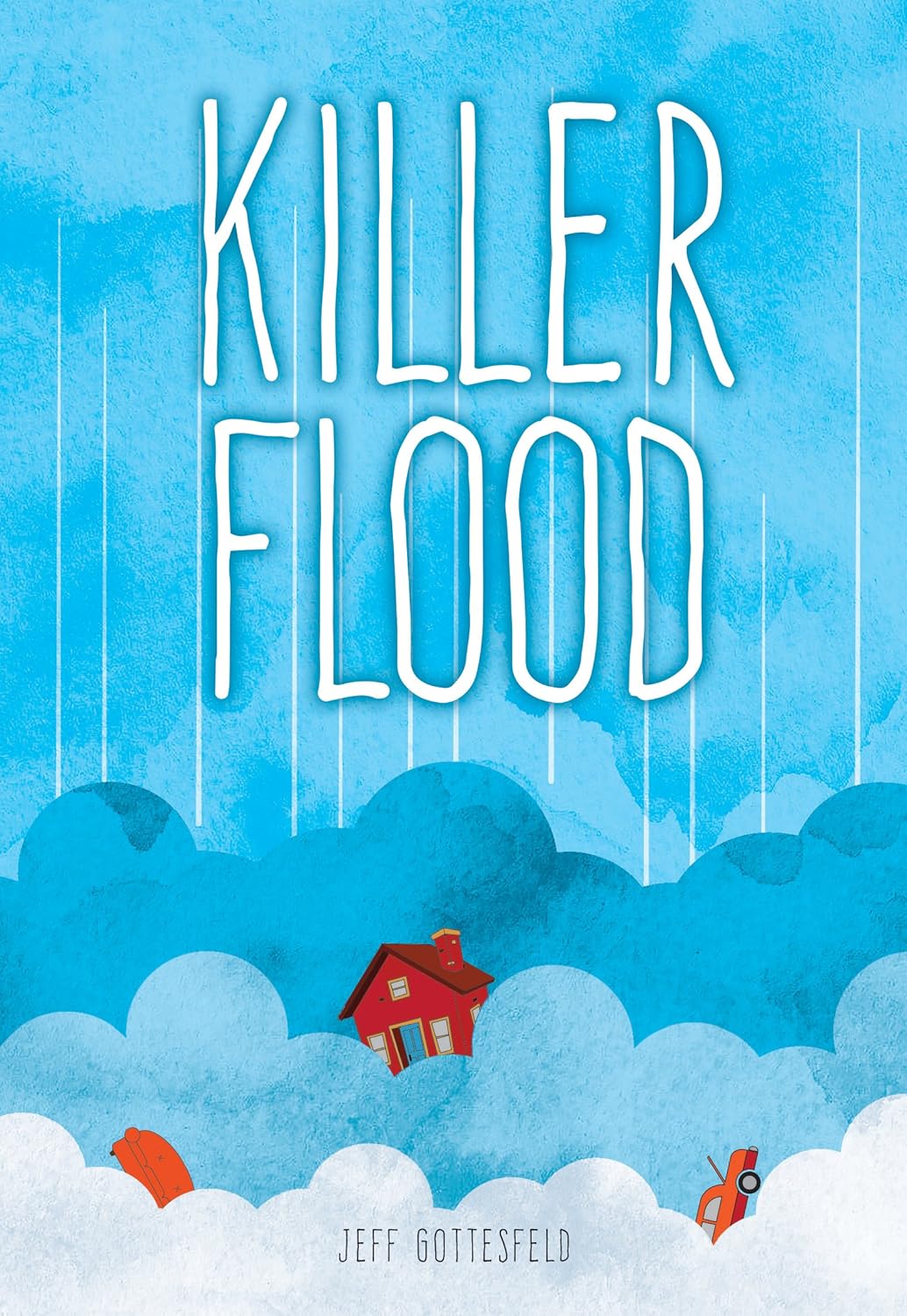 Killer Flood (Red Rhino) (Red Rhino Books): Jeff Gottesfeld ...