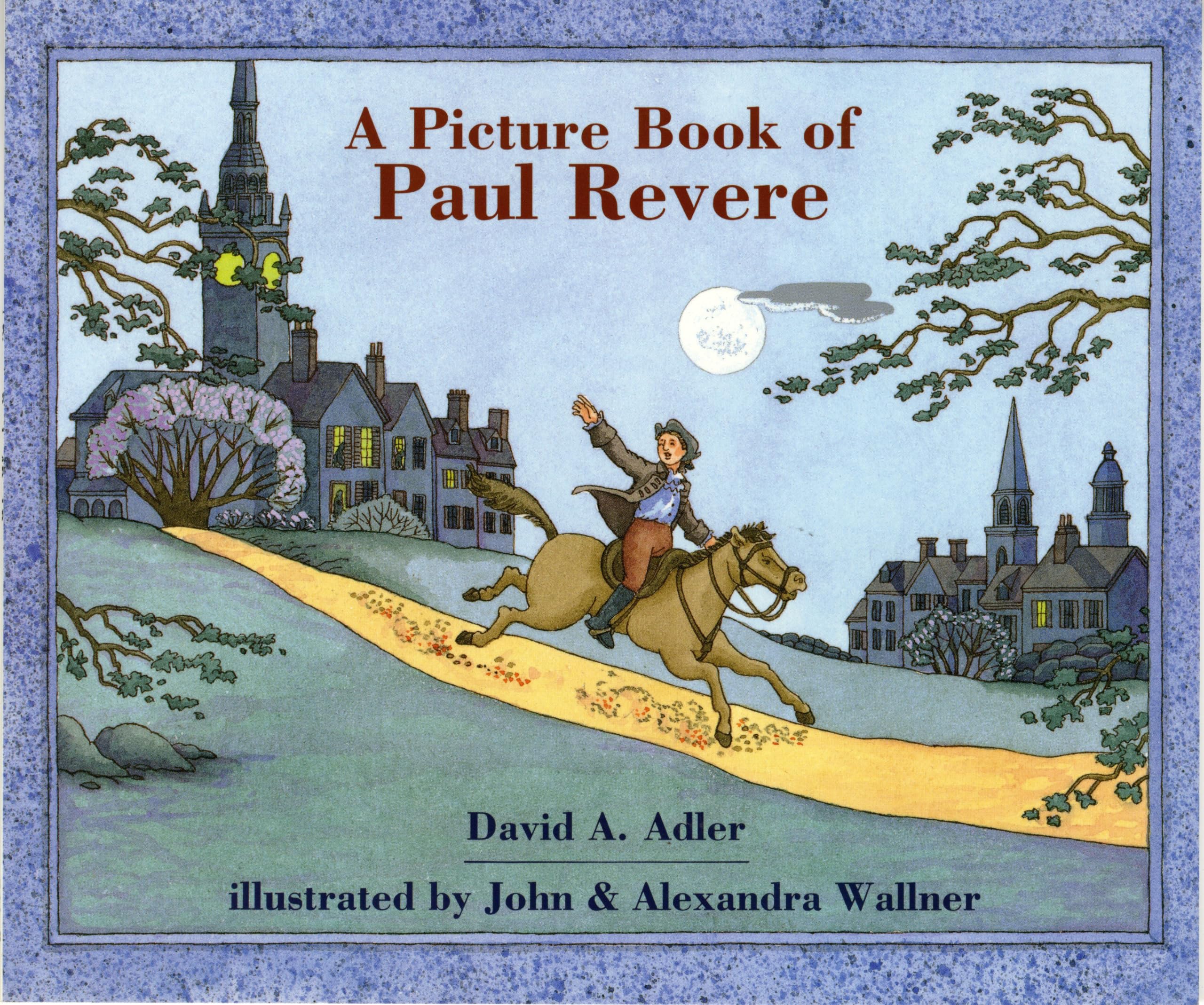 A Picture Book of Paul Revere (Picture Book Biography): Adler, David A ...
