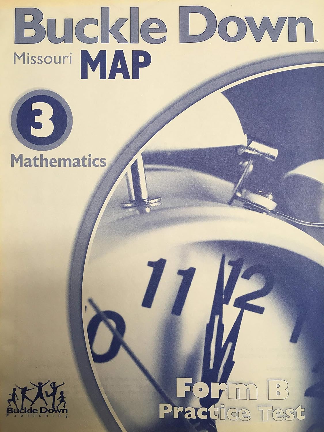 Buckle Down Missouri MAP Mathematics Grade 3 Form B Practice Test ...