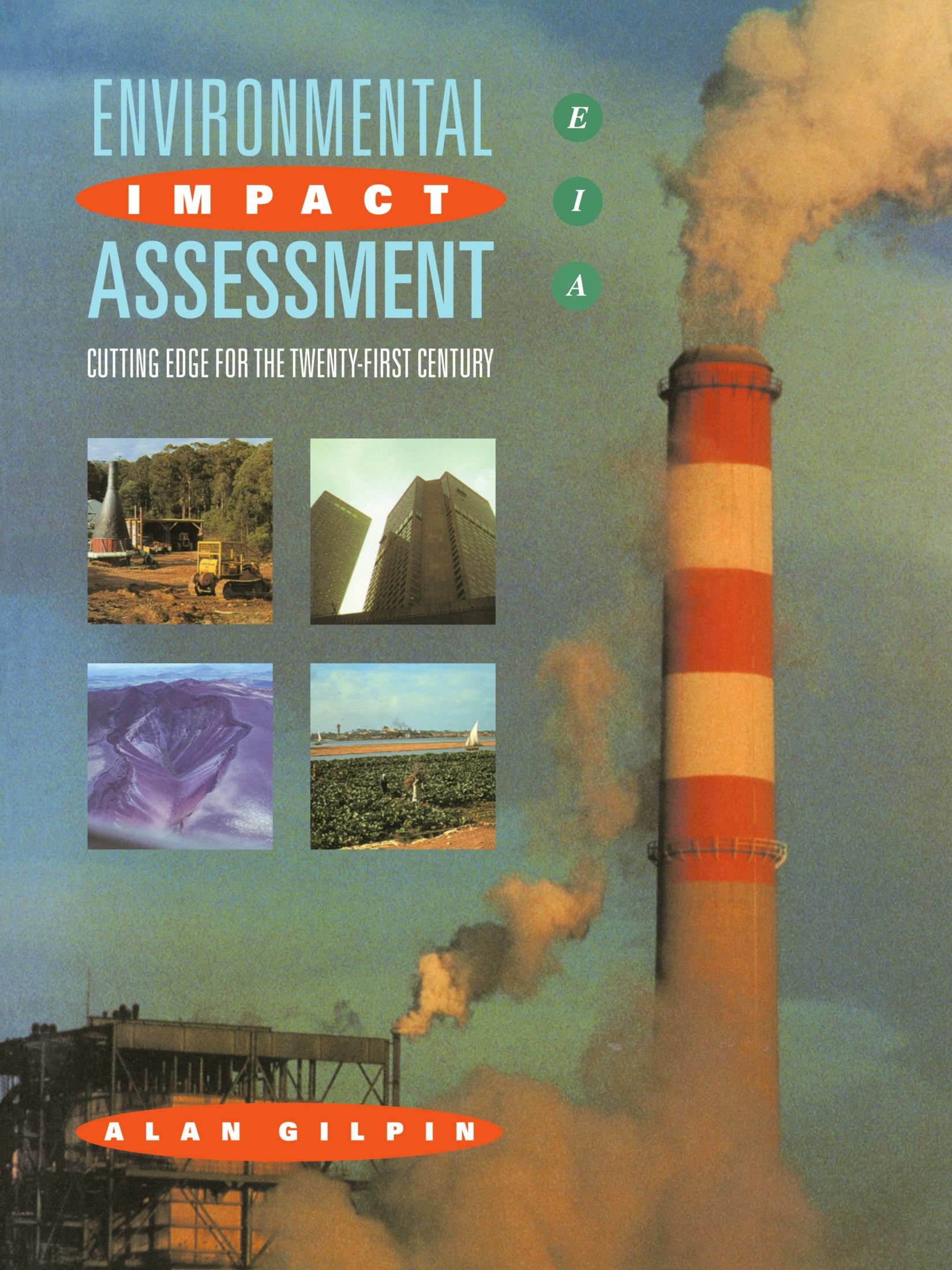 Amazon | Environmental Impact Assessment: Cutting Edge for the 21st ...