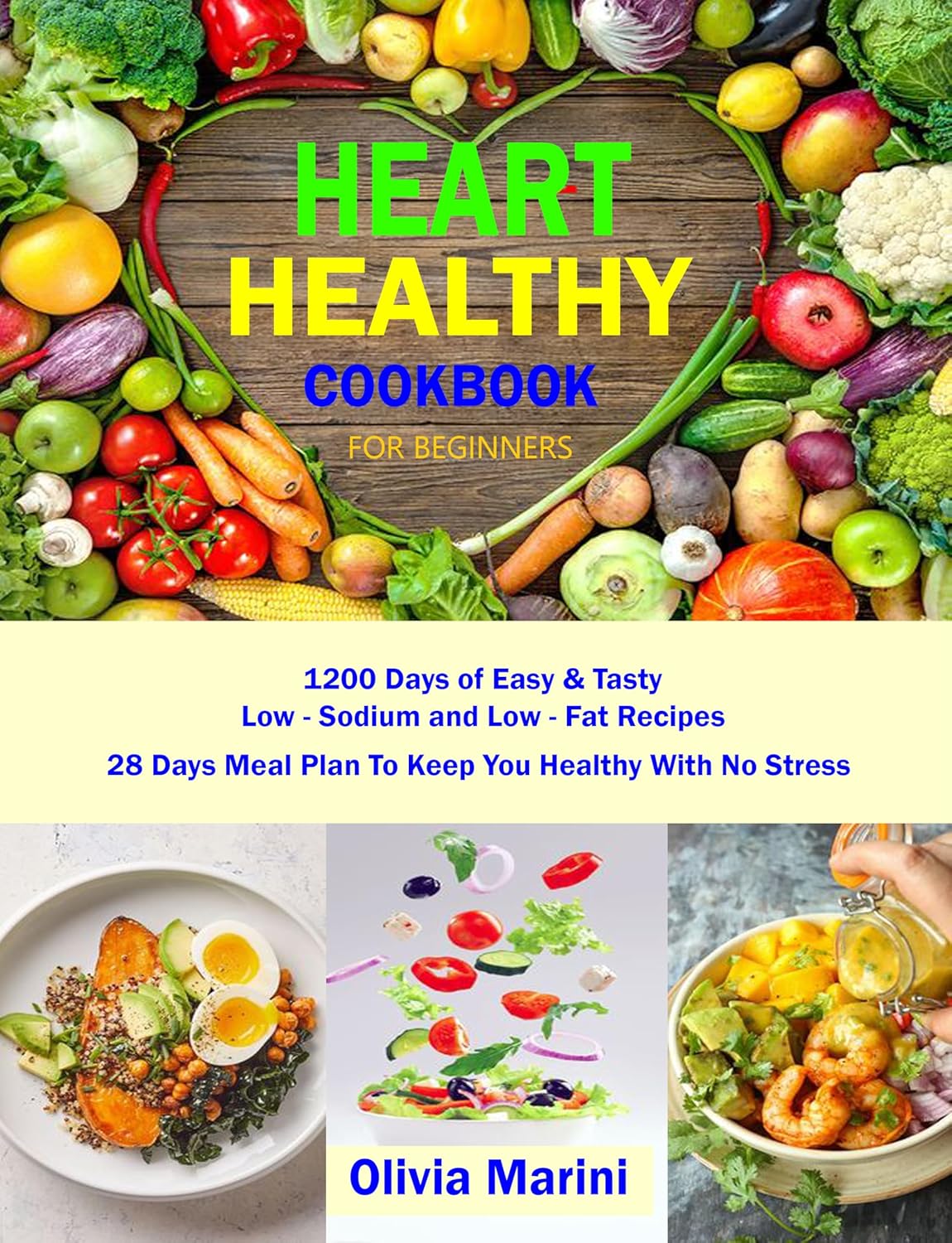 Amazon.com: Heart Healthy Cookbook for Beginners 2024 1200 Days of Easy ...