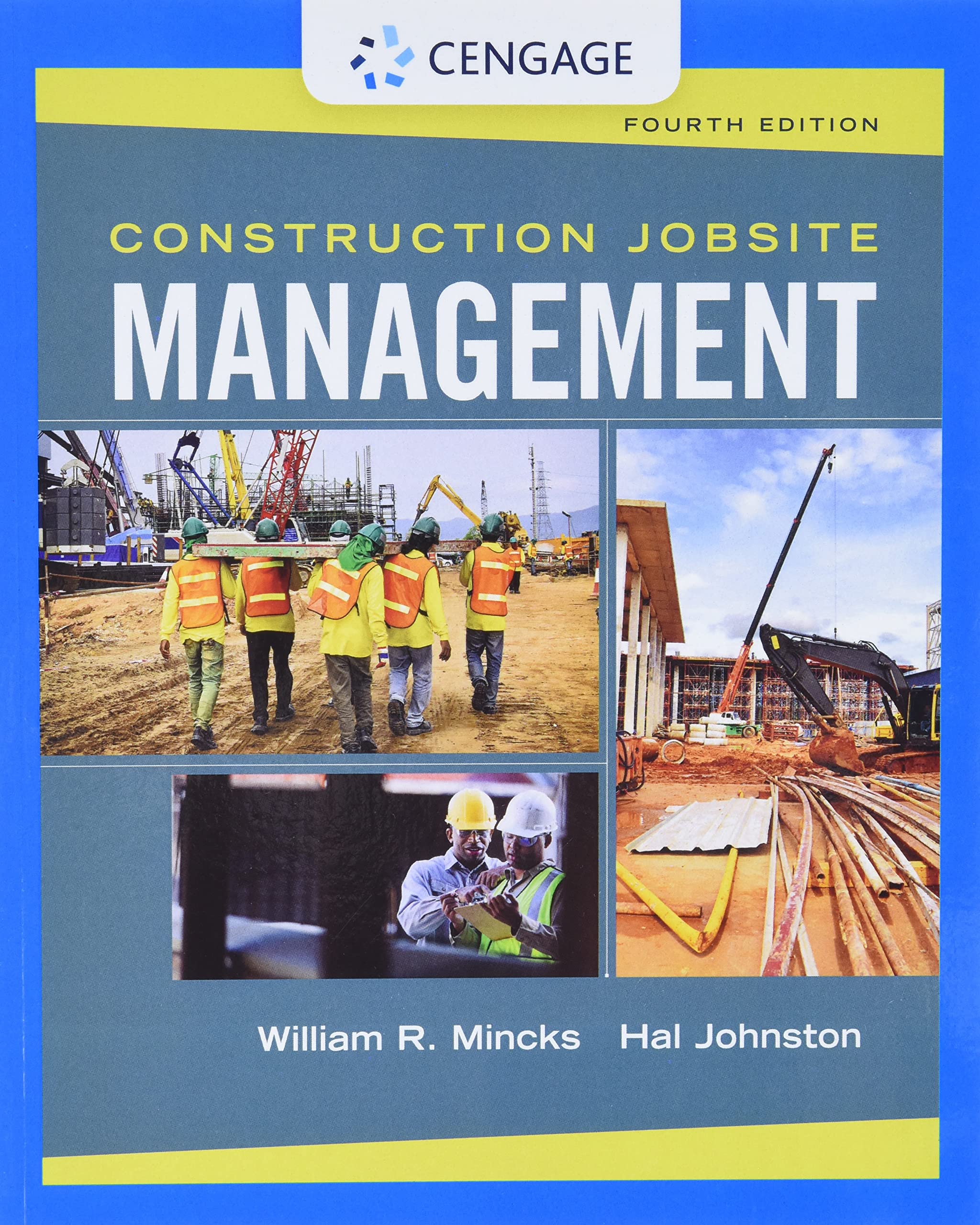 Construction Jobsite Management: Mincks, William R., Johnston, Hal ...