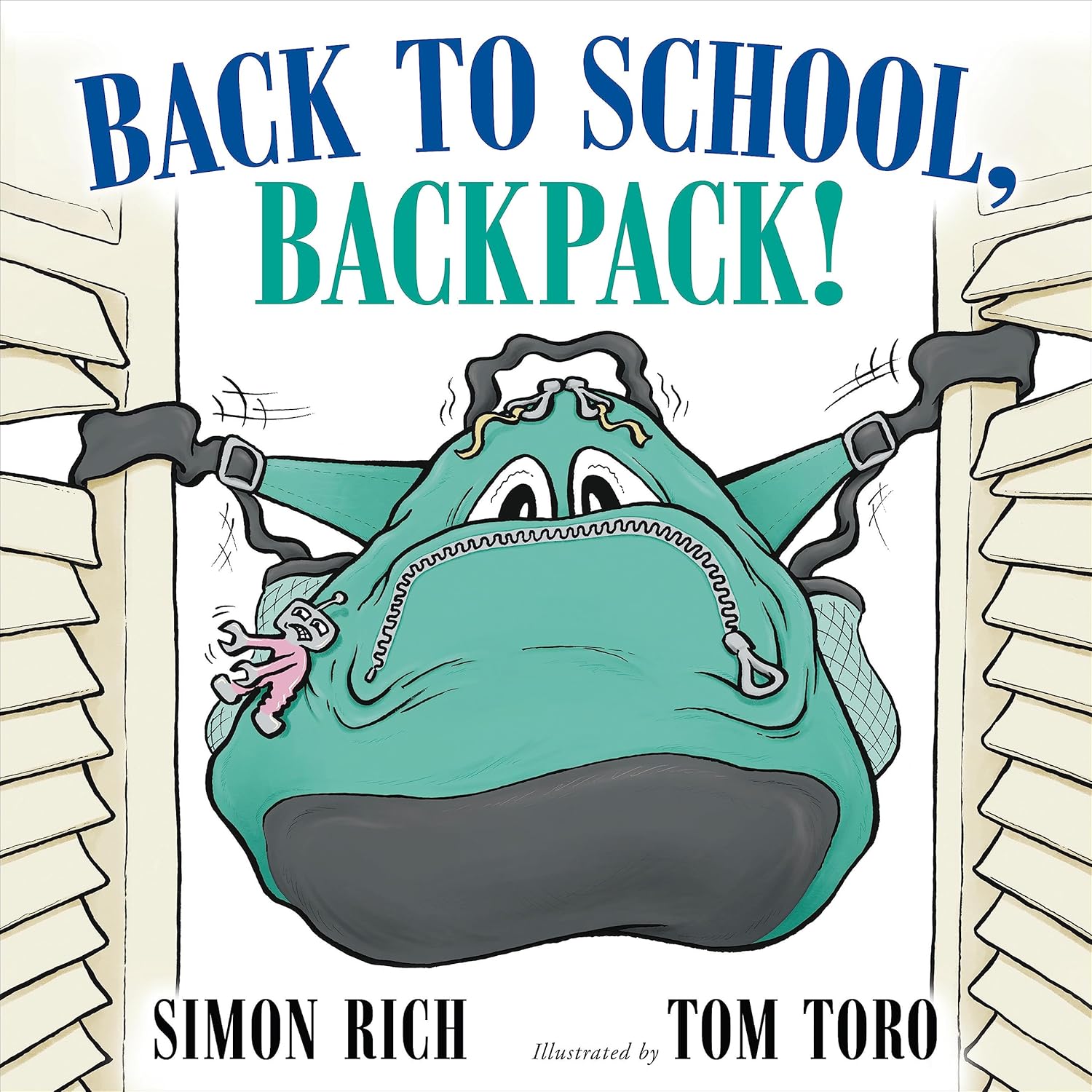 Back to School, Backpack!: Rich, Simon, Toro, Tom: 9780316628341 ...