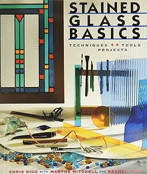 Amazon.com: Stained Glass Basics: Techniques * Tools * Projects ...