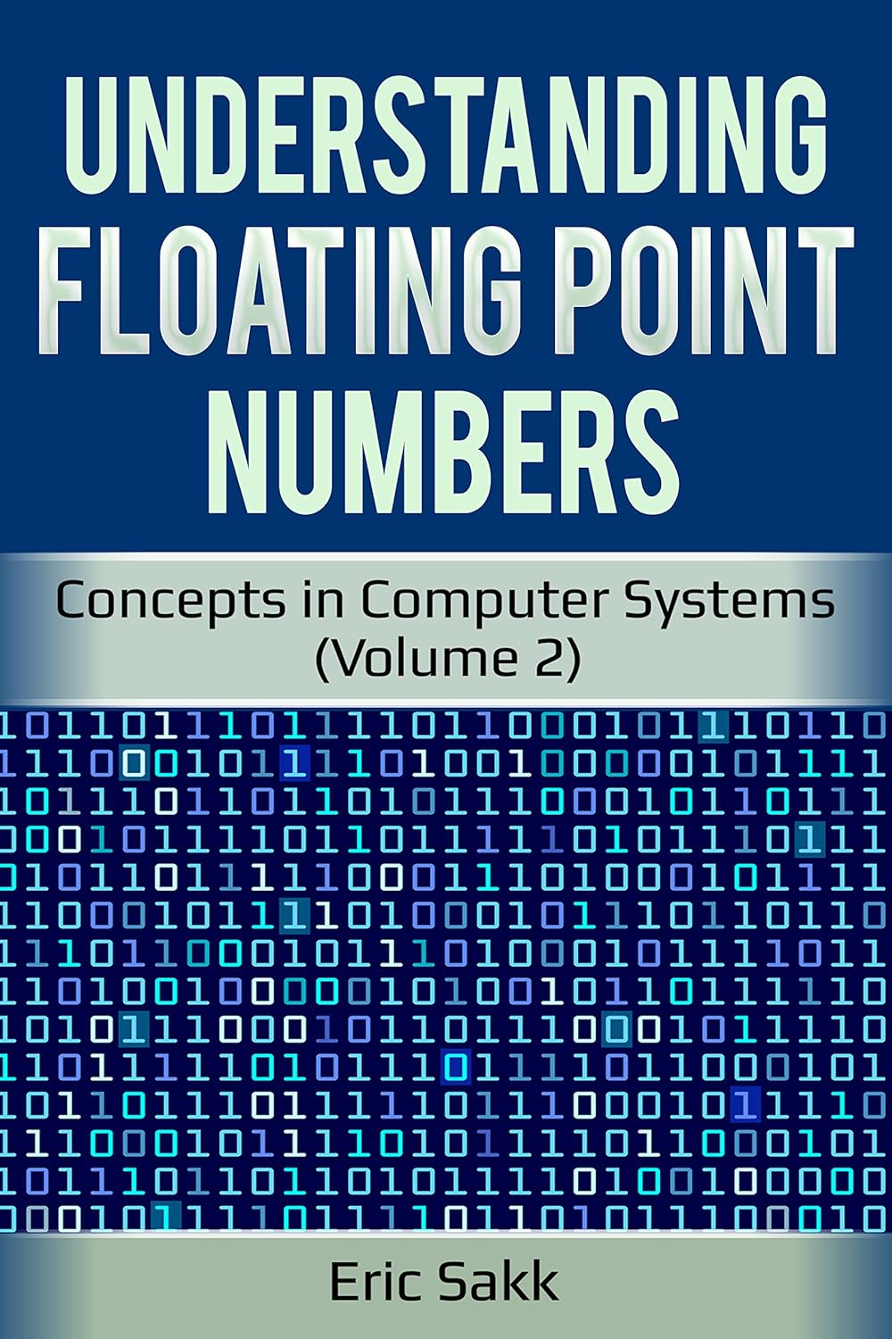 Understanding Floating Point Numbers Concepts In Computer Systems