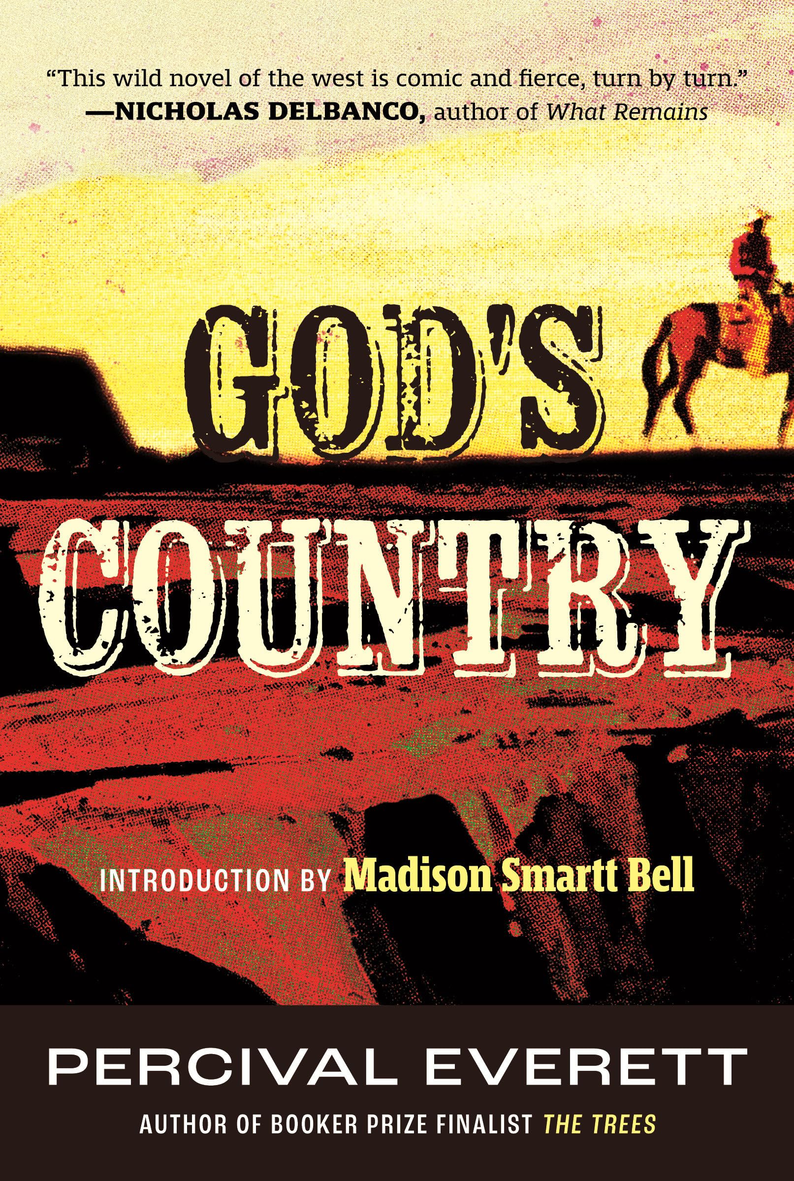 Amazon.com: God's Country: 9780807016299: Everett, Percival, Bell ...