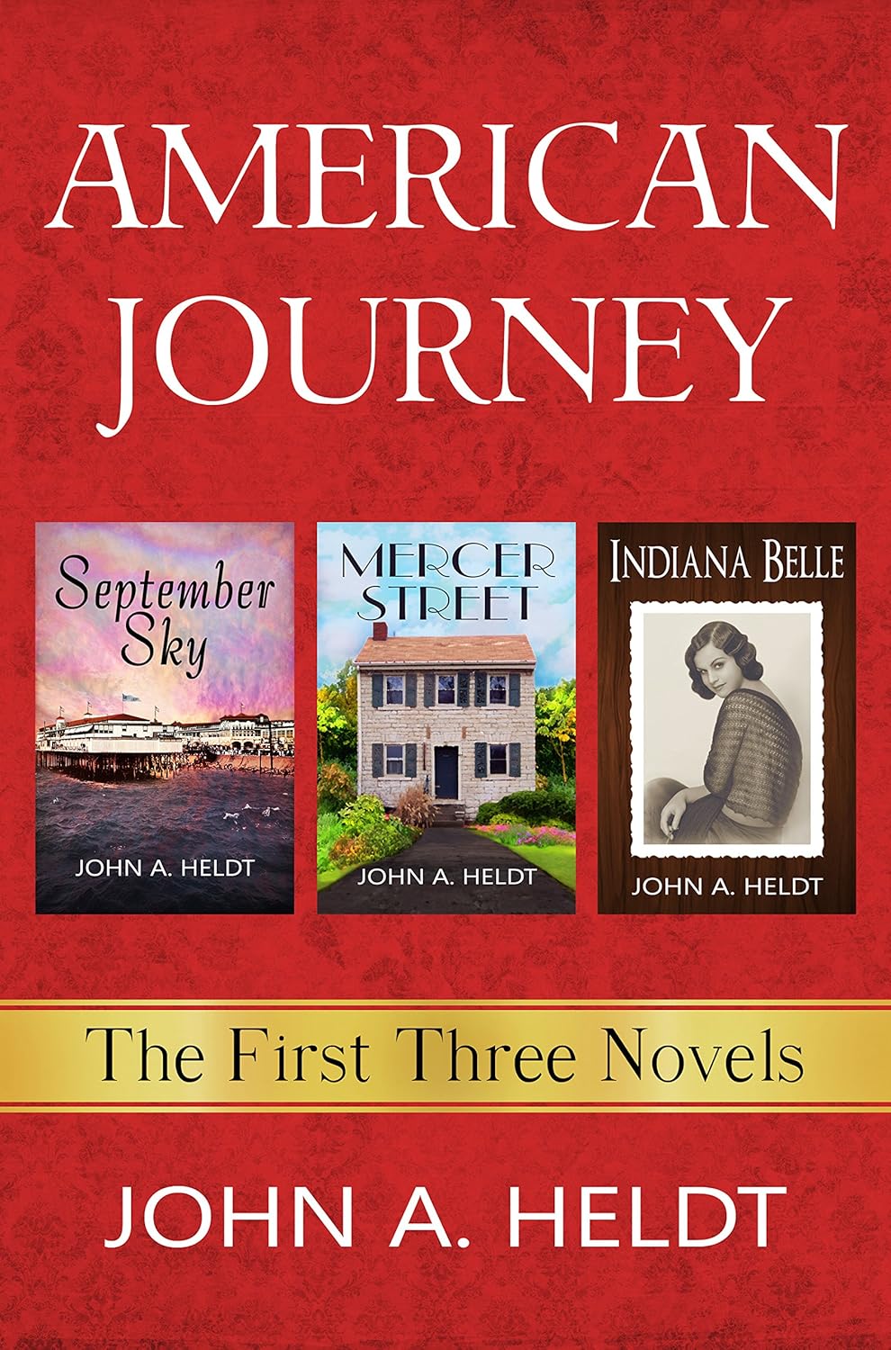 American Journey: The First Three Novels eBook : Heldt, John A.: Amazon ...