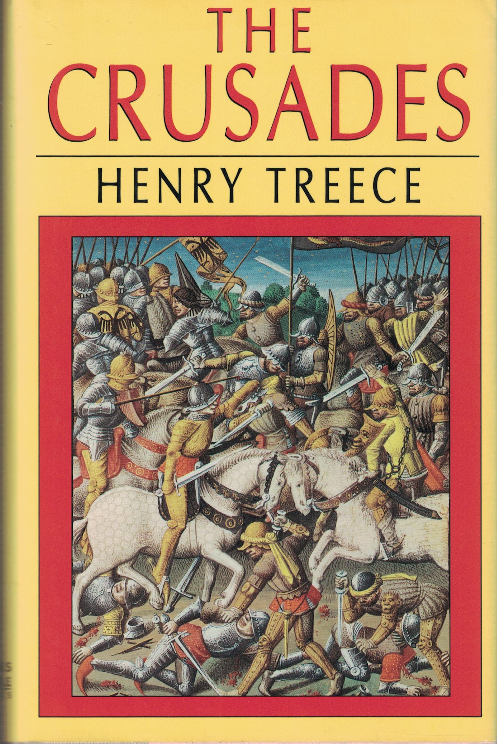The Crusades: Henry Treece: 9781566194006: Amazon.com: Books
