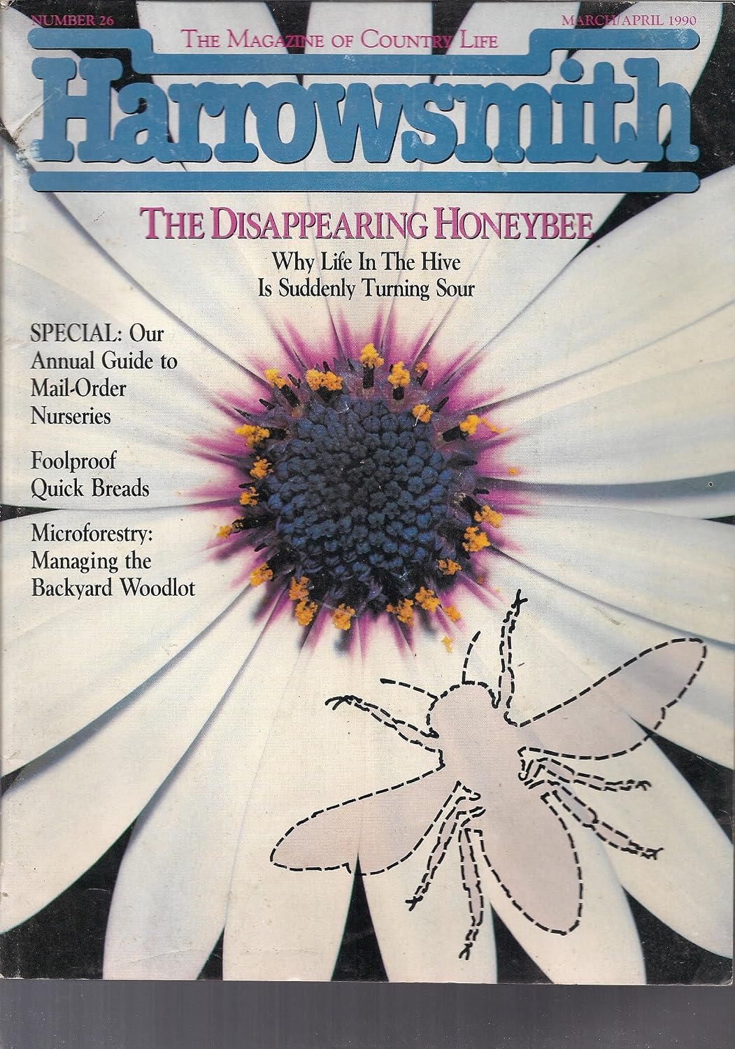 Harrowsmith Magazine Number 26, March/April 1990: James Lawrence ...