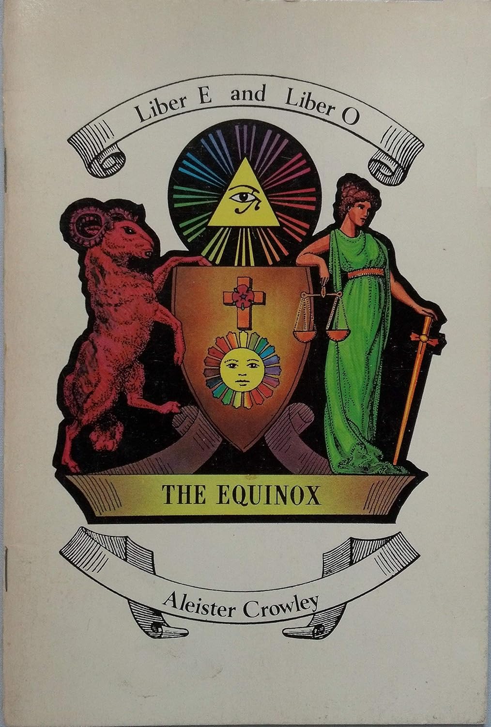 Liber E and Liber O: Aleister Crowley: 9780877283416: Amazon.com: Books