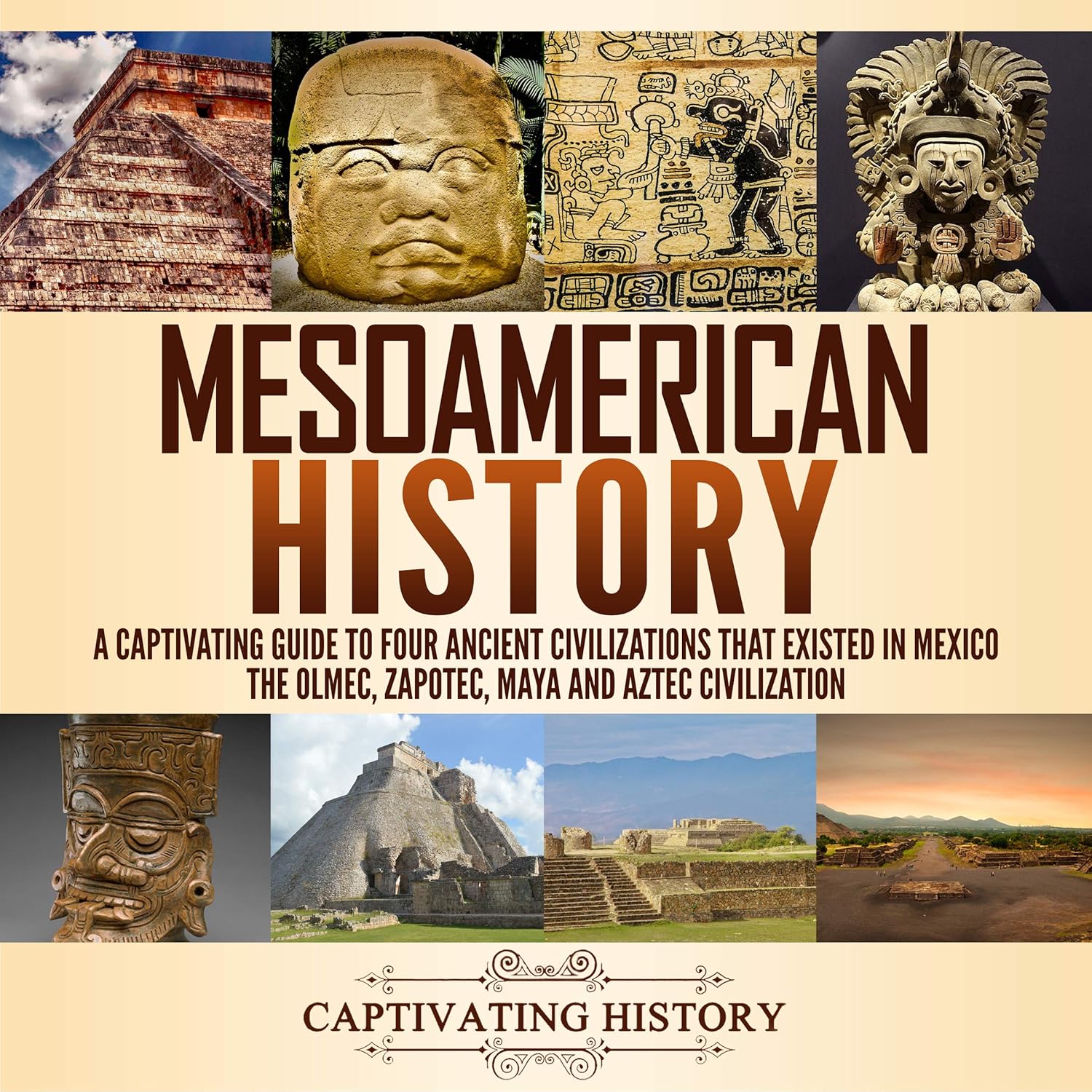 Amazon.com: Mesoamerican History: A Captivating Guide to Four Ancient ...