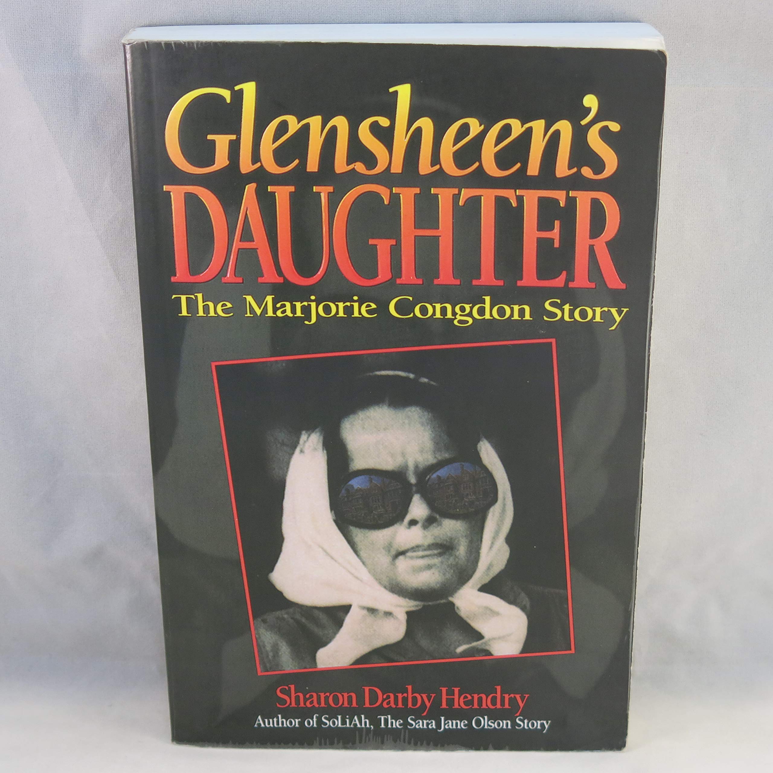 Glensheen's Daughter: The Marjorie Congdon Story: Sharon Darby Hendry ...