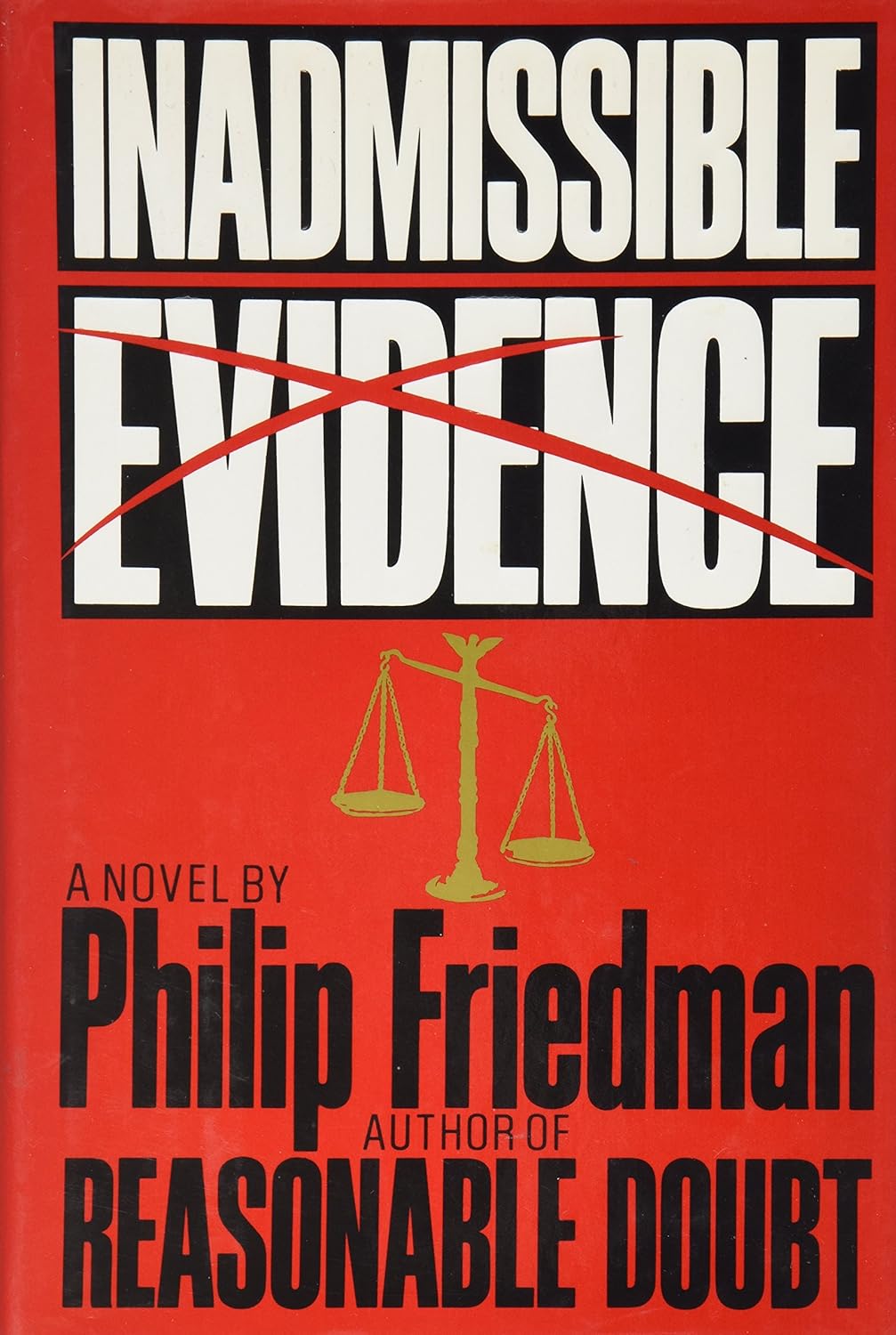 Inadmissible Evidence: Friedman, Philip: 9781556113307: Amazon.com: Books