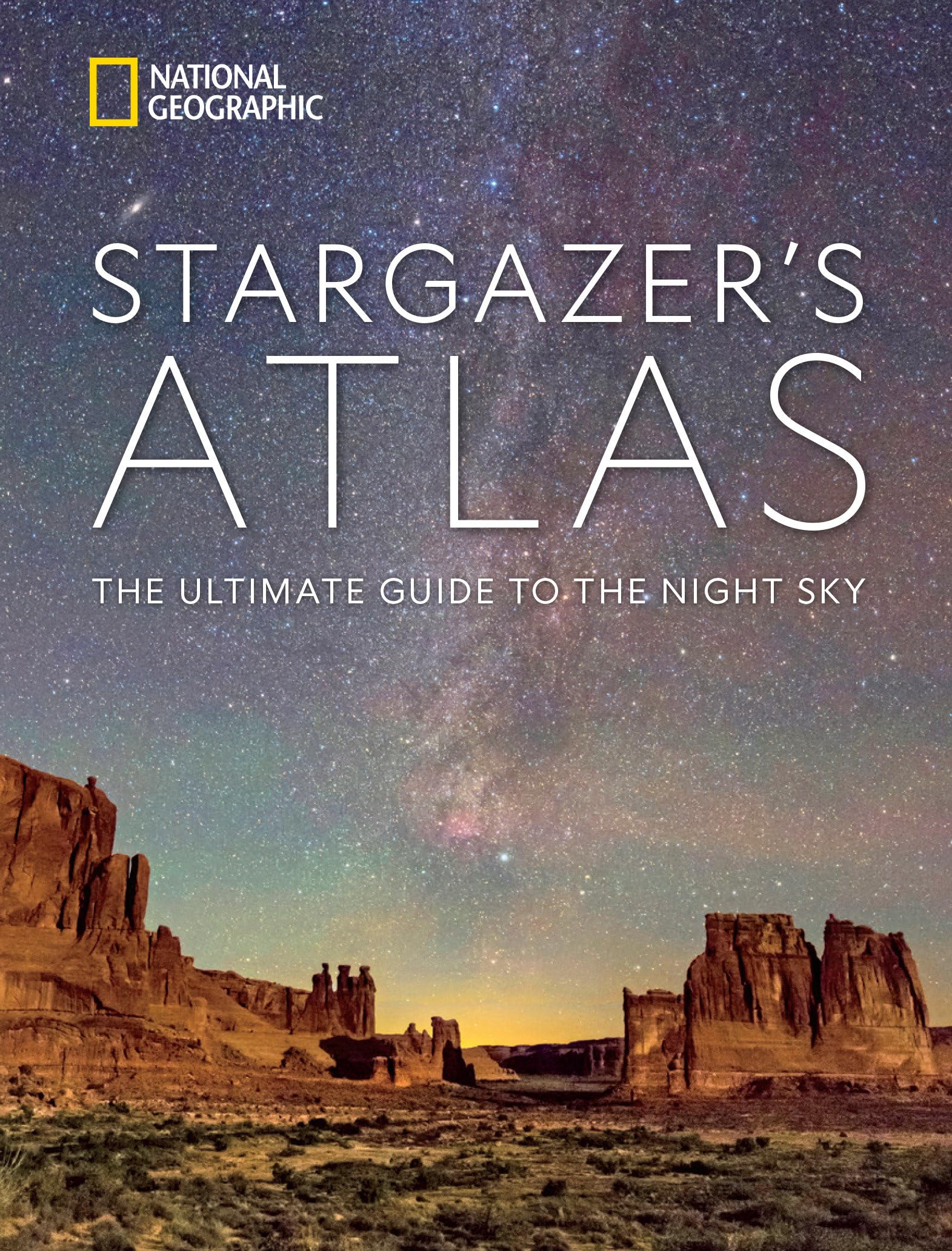 Snapklik.com : National Geographic Stargazers Atlas: The Ultimate Guide ...