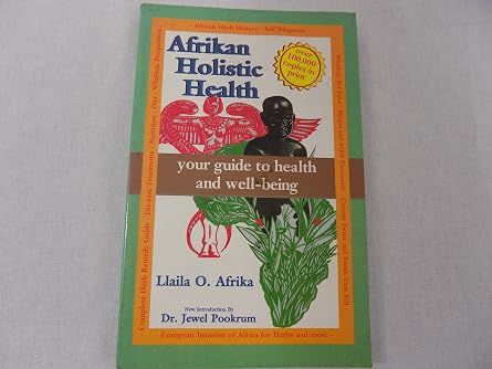 African Holistic Health: Complete Herb Remedy Guide, Disease Treatment ...