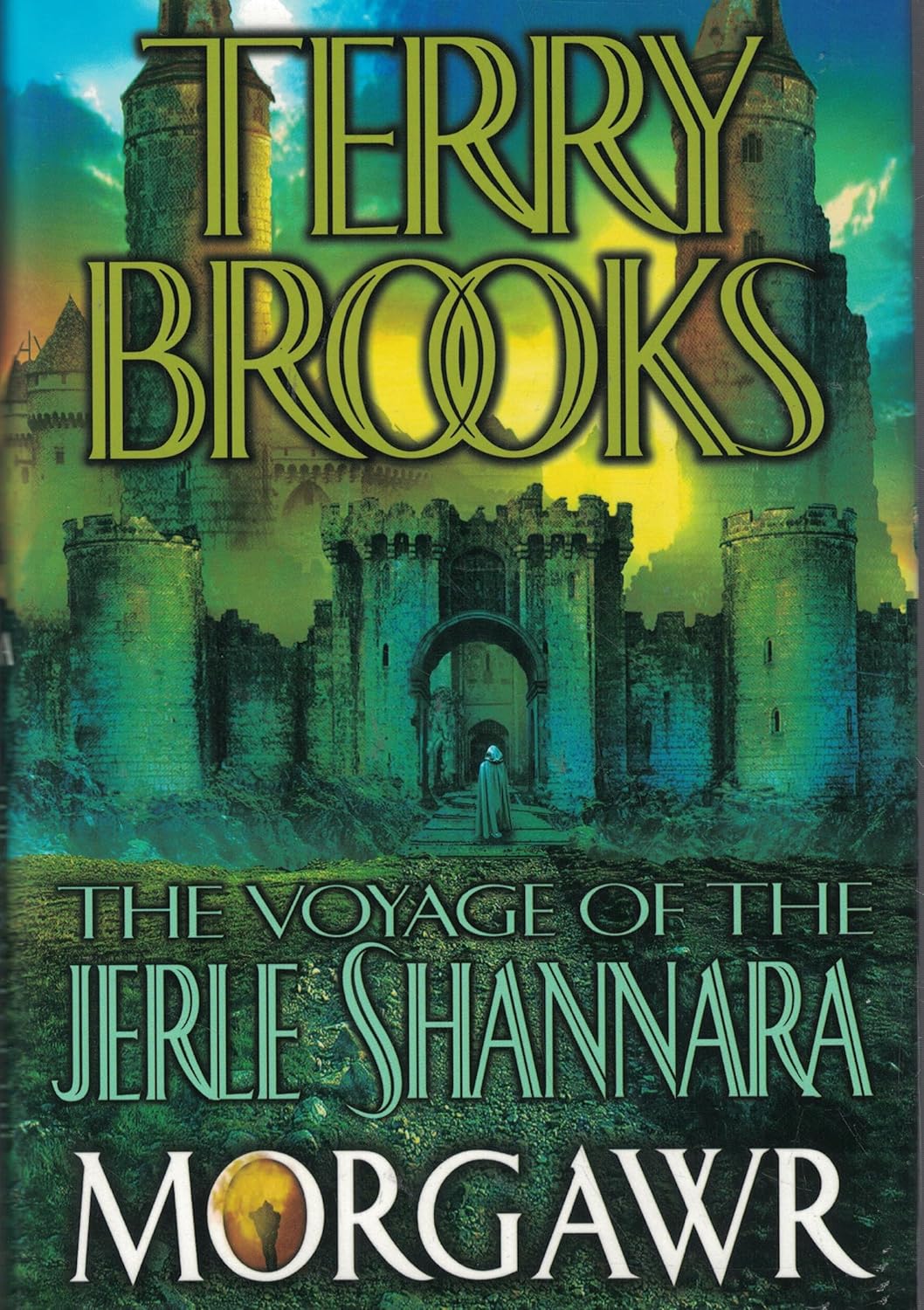 Morgawr (The Voyage of the Jerle Shannara, Book 3): Brooks, Terry ...