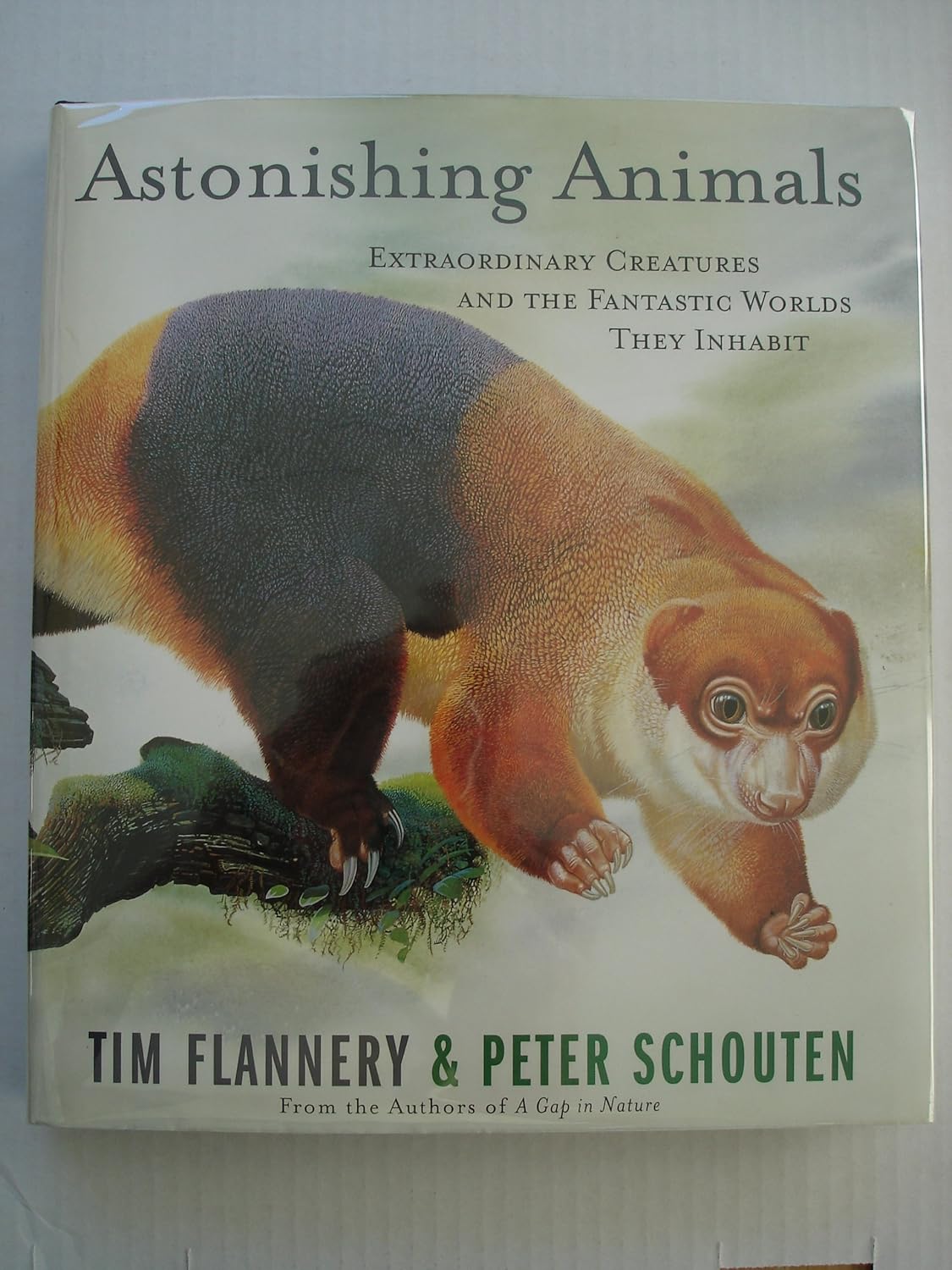 Astonishing Animals: Extraordinary Creatures and the Fantastic Worlds ...