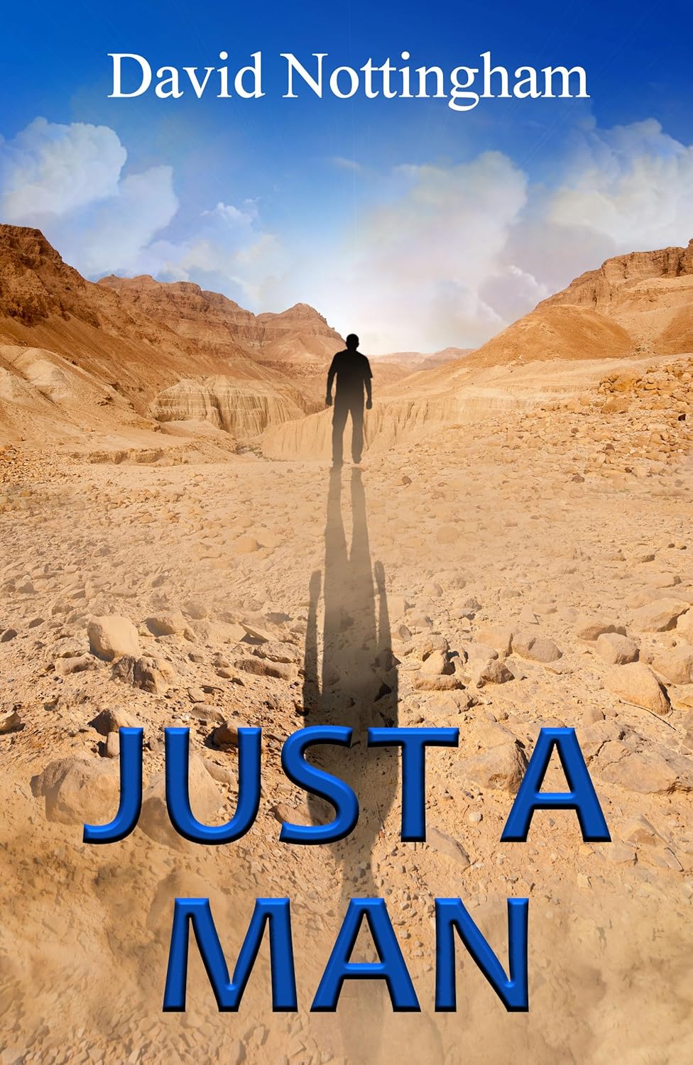 Just A Man eBook : Nottingham, David : Amazon.com.au: Kindle Store