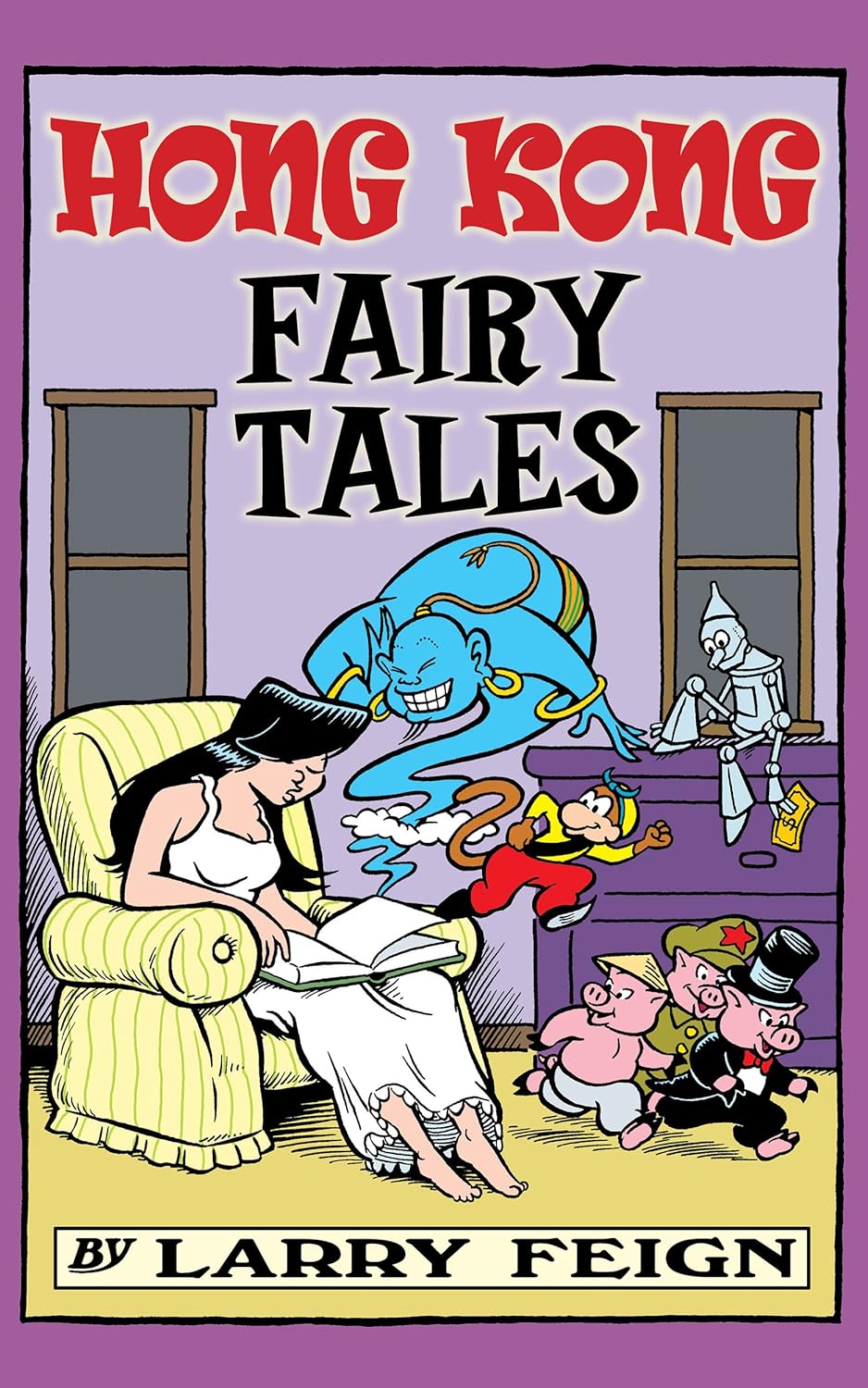 Hong Kong Fairy Tales: Classic Tales and Legends Told the Hong Kong Way ...