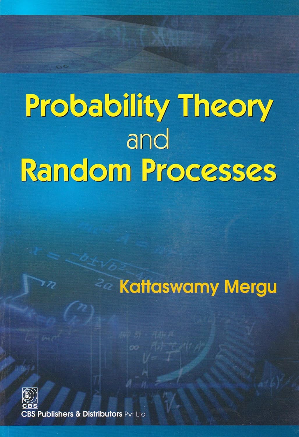 Probability Theory and Random Processes eBook : Mergu, Kattaswamy ...