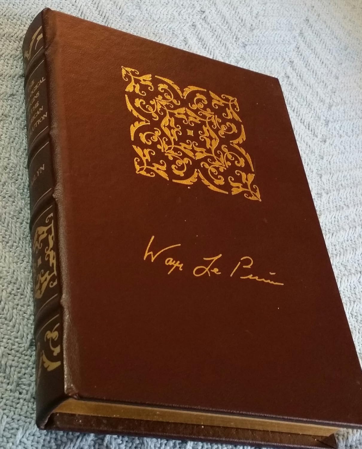 The Ideological Origins of the American Revolution (The Library of ...