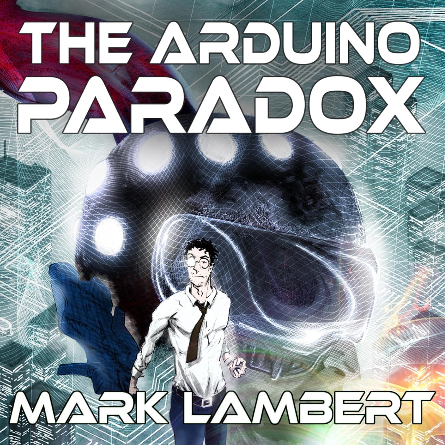 Amazon.com: The Arduino Paradox (Audible Audio Edition): Mark Lambert ...
