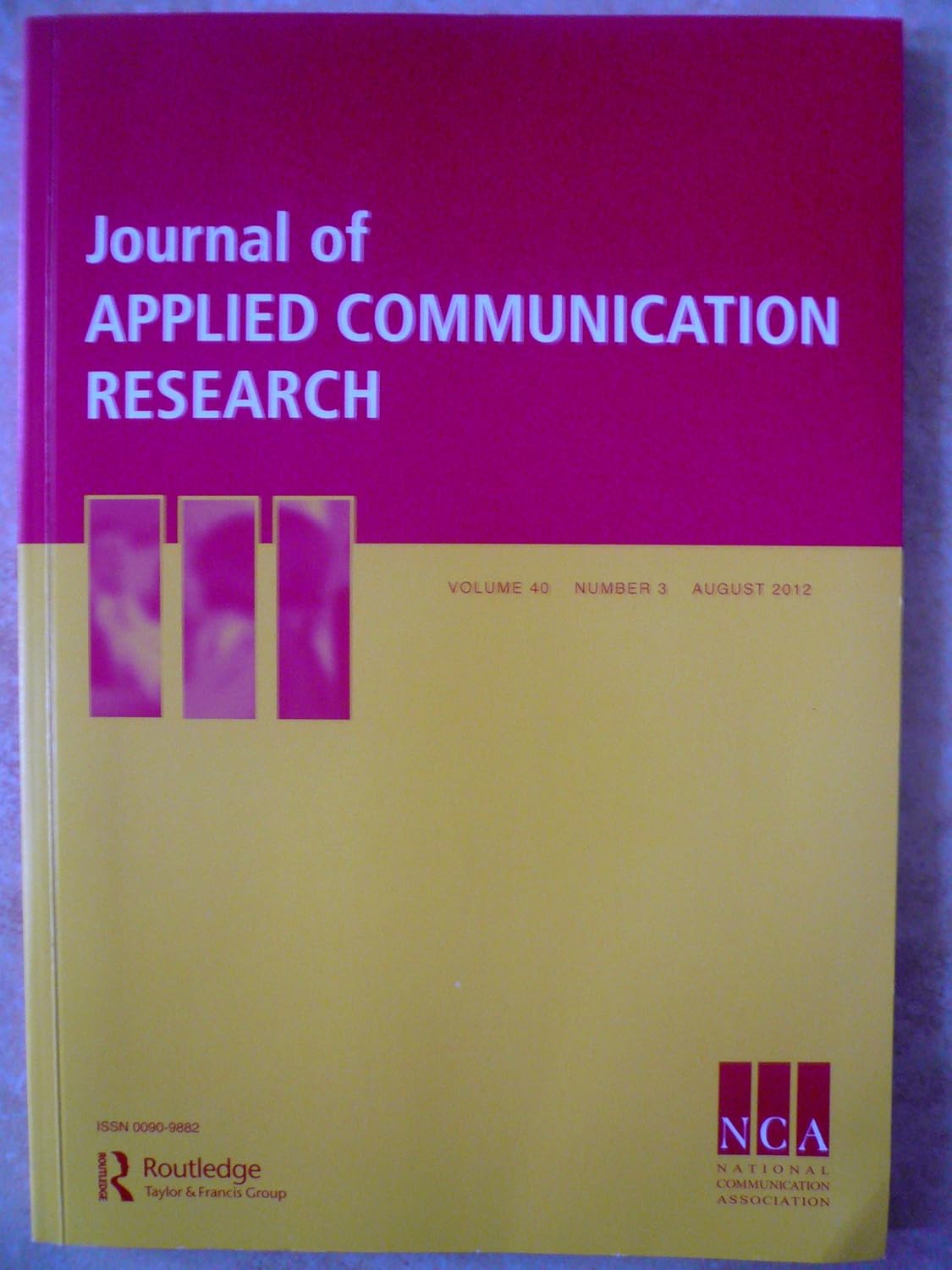 Journal of Applied Communication Research Volume 40 Number 3 August ...