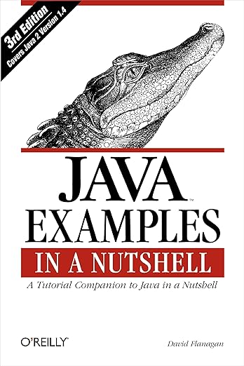 Java Examples In A Nutshell A Tutorial Companion To Java In A Nutshell 8818