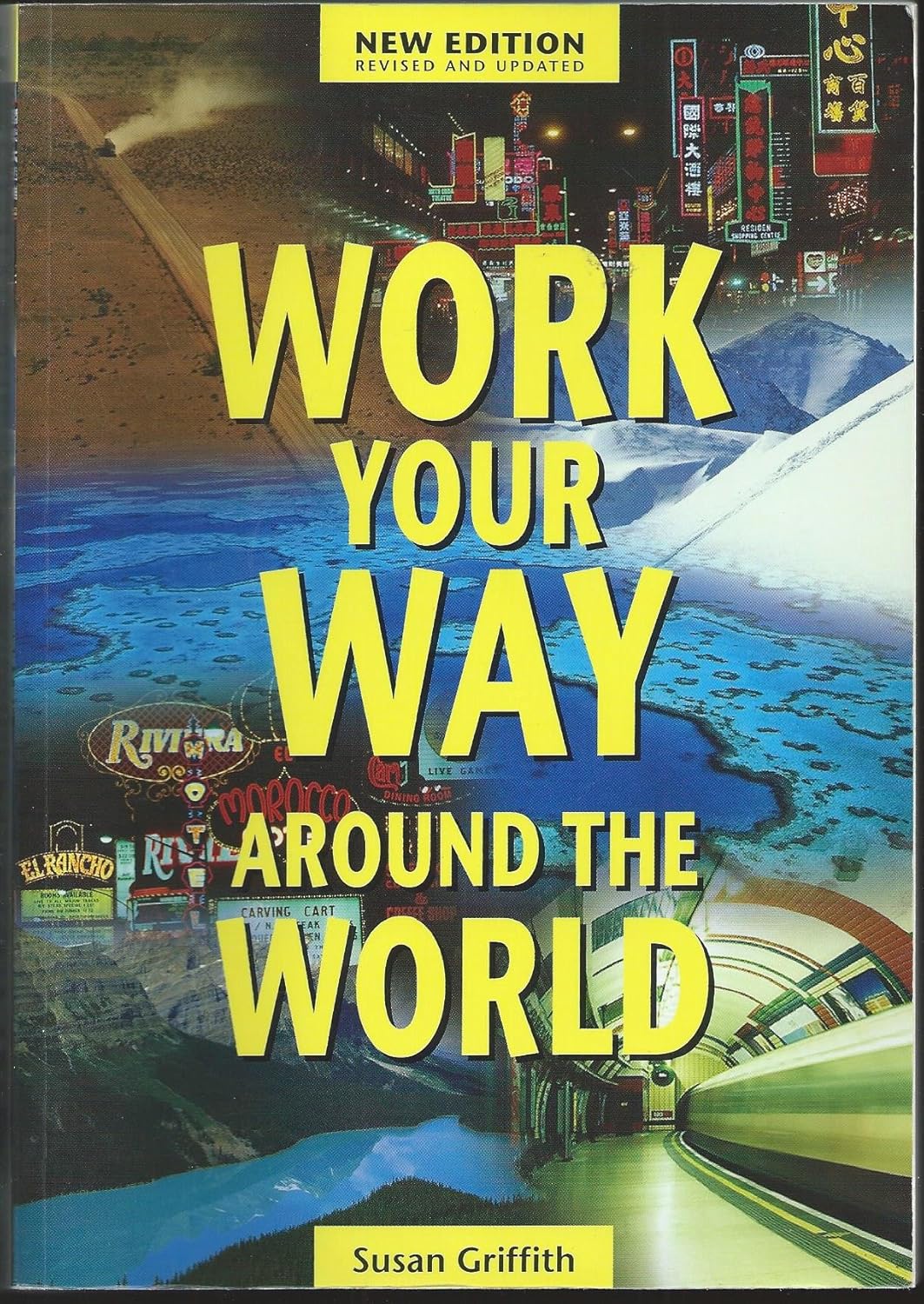 Work Your Way Around the World: Amazon.co.uk: Griffith, Susan ...