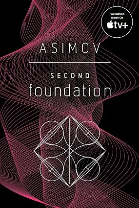 Amazon.com: Second Foundation: 9780553382594: Asimov, Isaac: Books