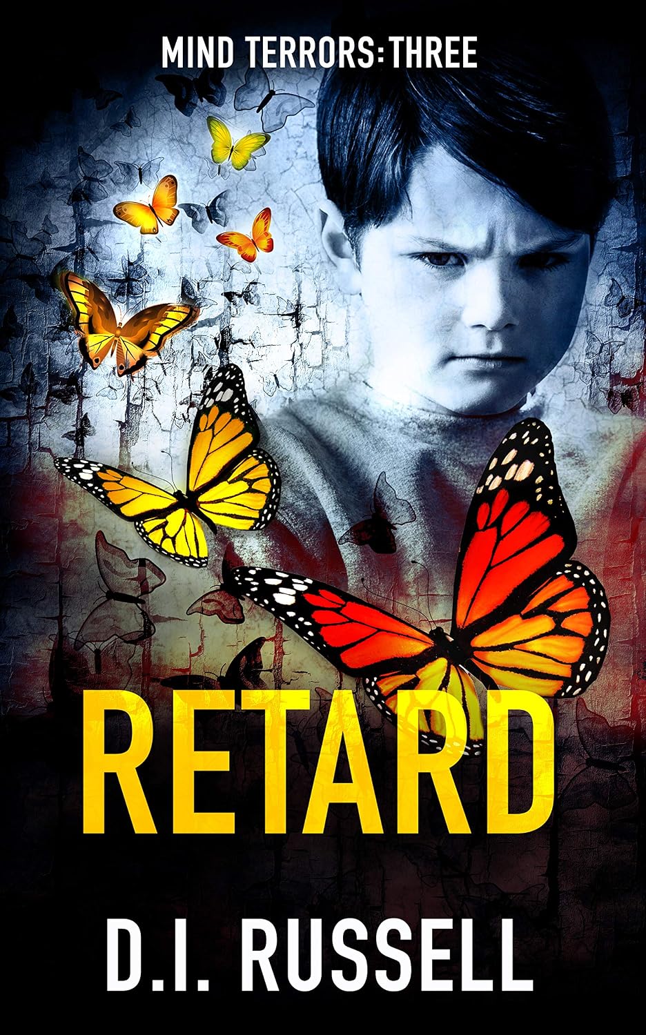 Amazon.com: Retard: A Dark Psychological Thriller (Mind Terrors Book 3 ...