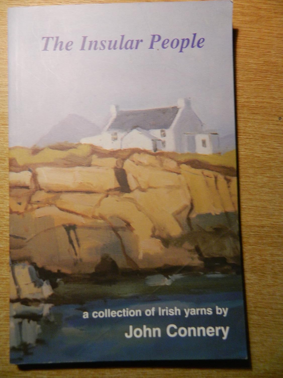 The Insular People: John Connery: 9780954614201: Amazon.com: Books