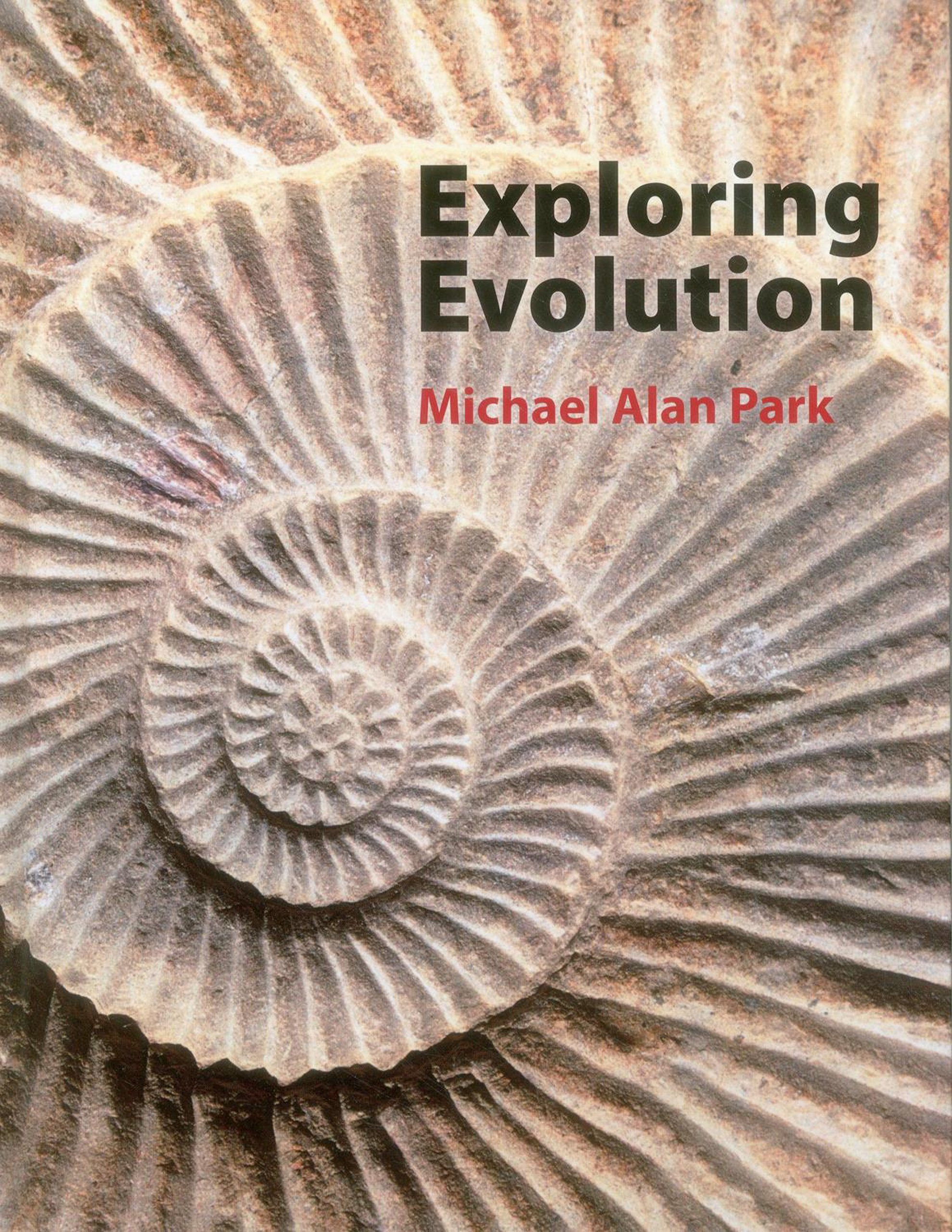 Exploring Evolution: Park, Michael: 9781908126252: Amazon.com: Books