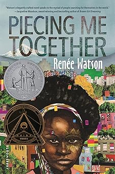 Amazon.com: Piecing Me Together: 9781681191058: Watson, Renée: Books