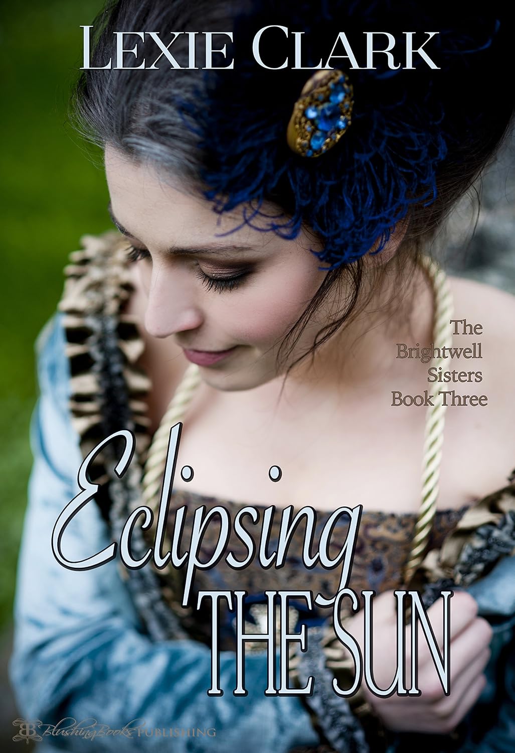 Eclipsing the Sun (The Brightwell Sisters Book 3) - Kindle edition by ...