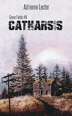 Amazon.com: Catharsis: A Post-Apocalyptic Zombie Survival Thriller ...