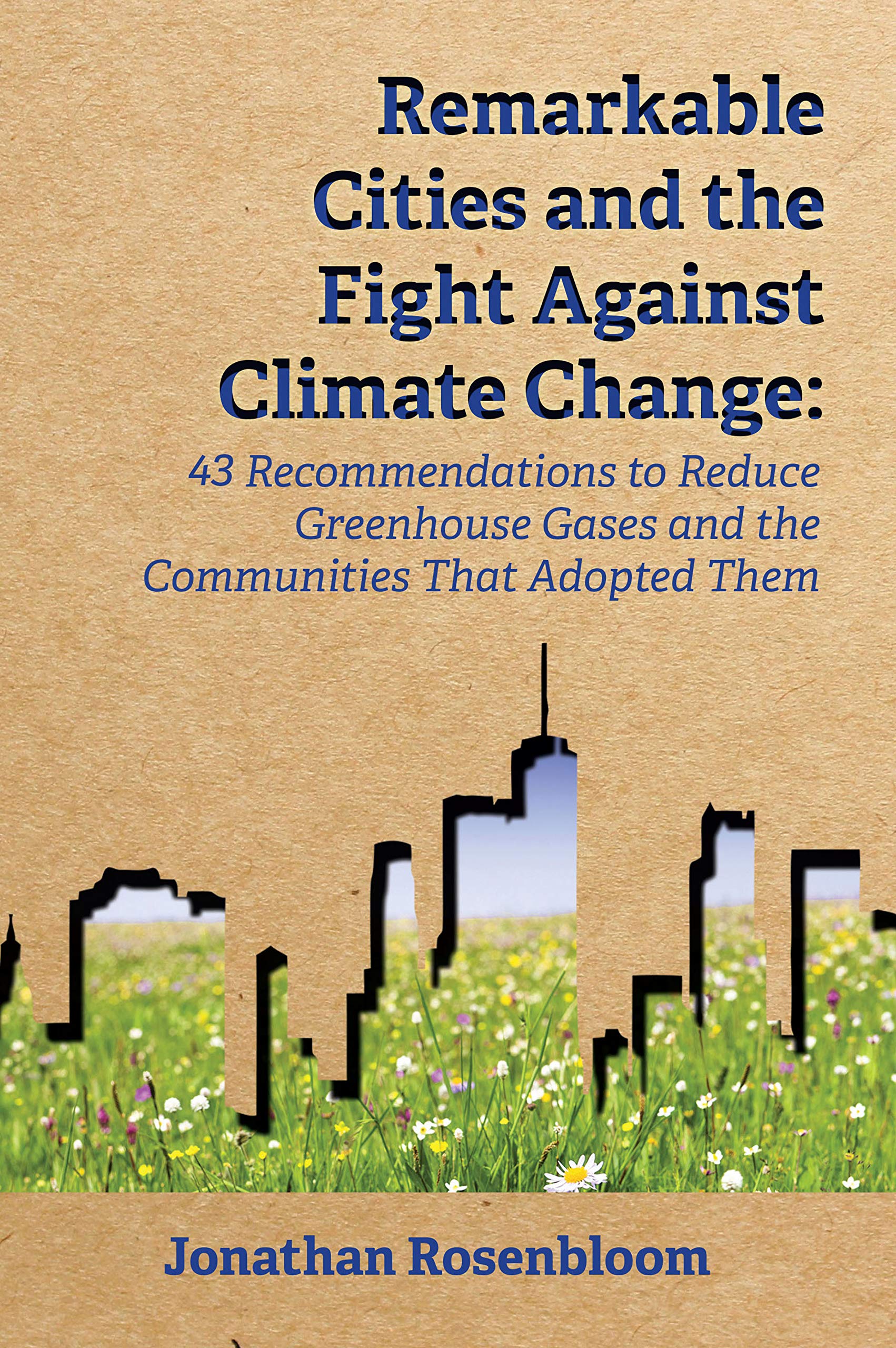 Buy Remarkable Cities and the Fight Against Climate Change: 43 ...