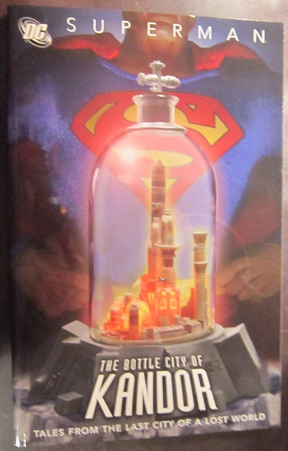 Superman the Bottle City of Kandor: Amazon.co.uk: Hamilton, Edmond ...