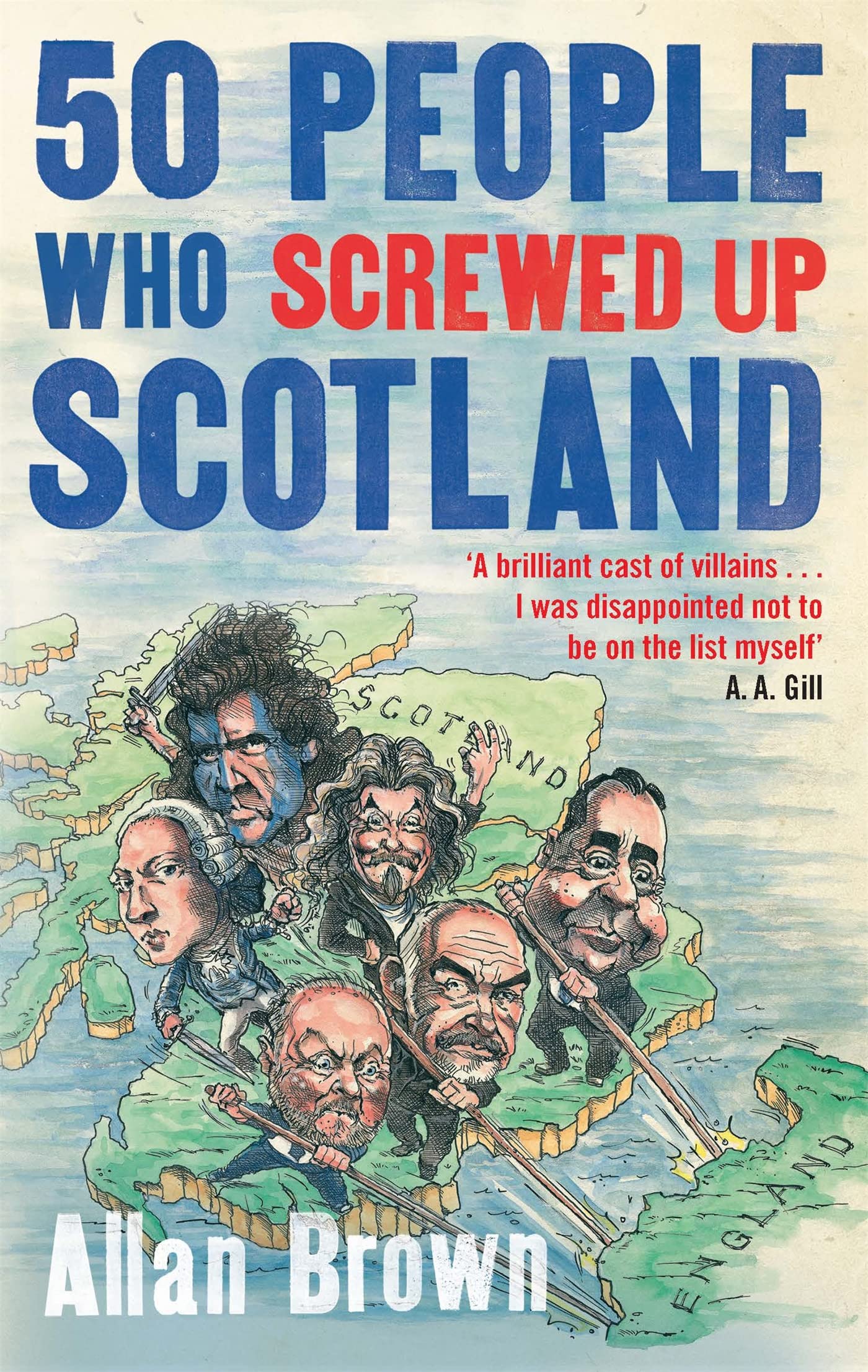 50 People Who Screwed Up Scotland (Detective Joe Sandilands): Amazon.co ...