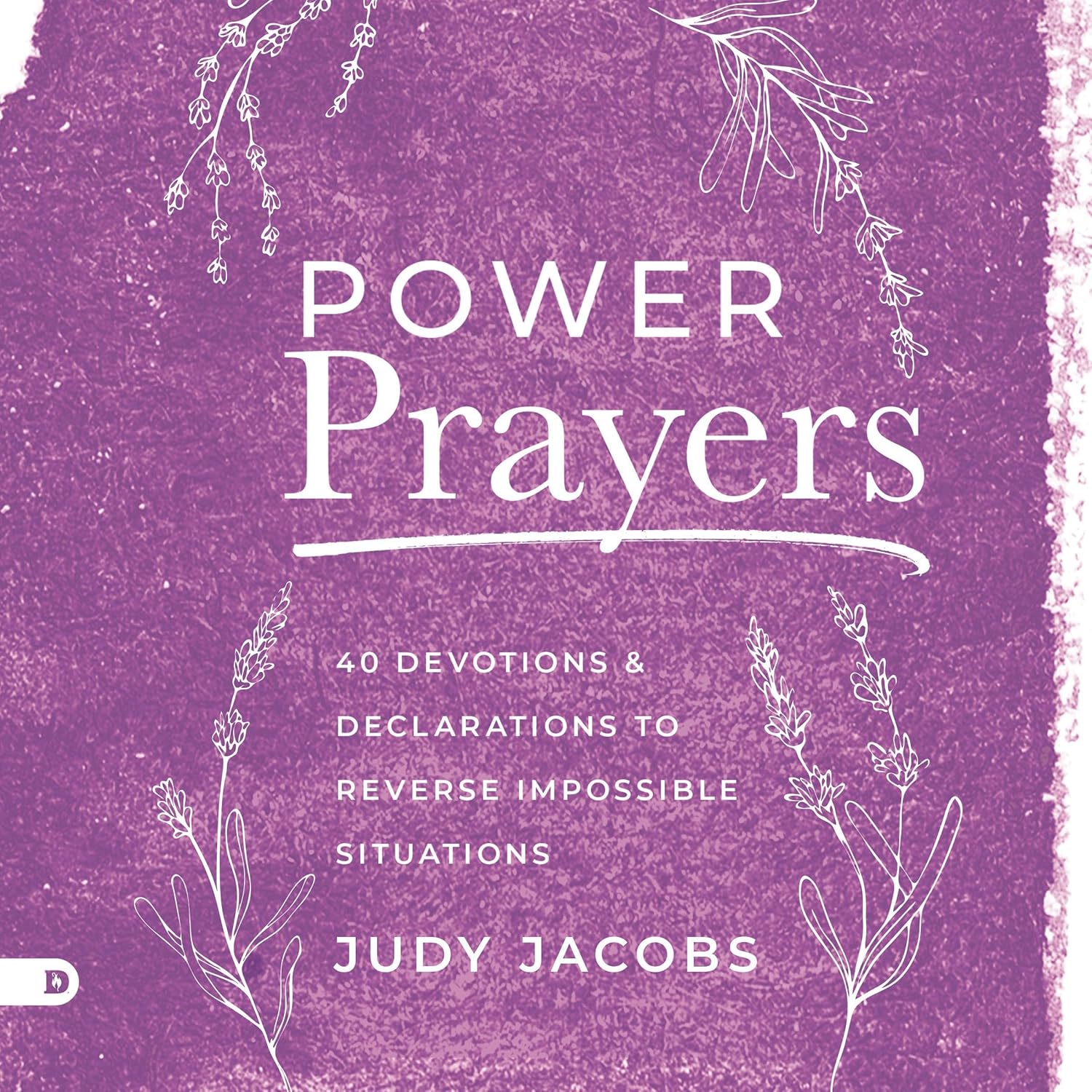 Amazon.com: Power Prayers: 40 Devotions and Declarations to Reverse Impossible Situations ...