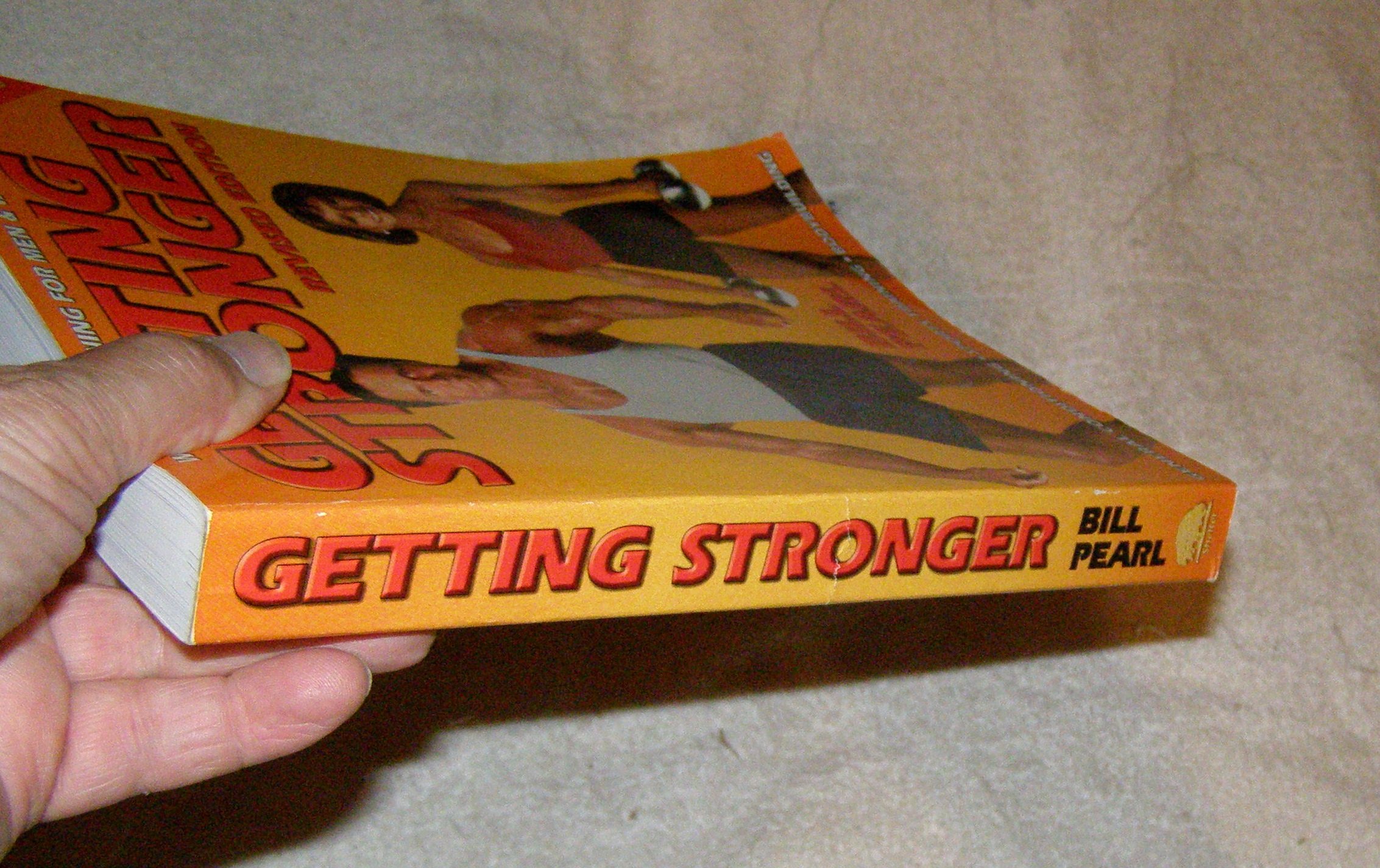 Getting Stronger: Weight Training for Men and Women (Revised Edition ...