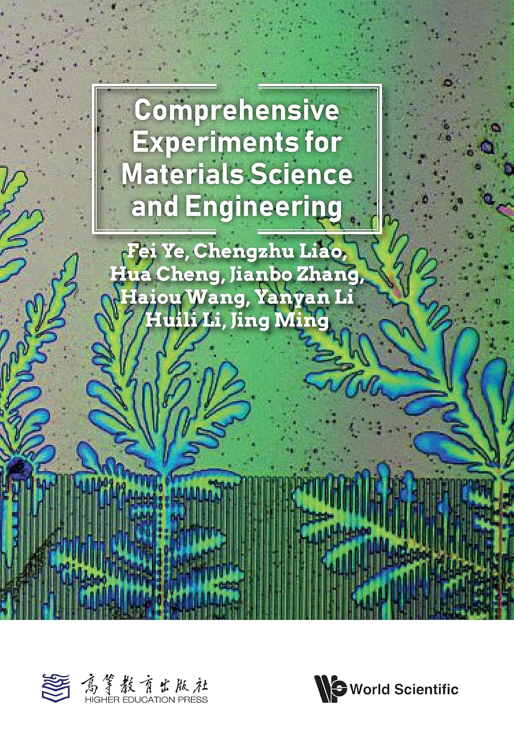 Comprehensive Experiments for Materials Science and Engineering , Fei ...