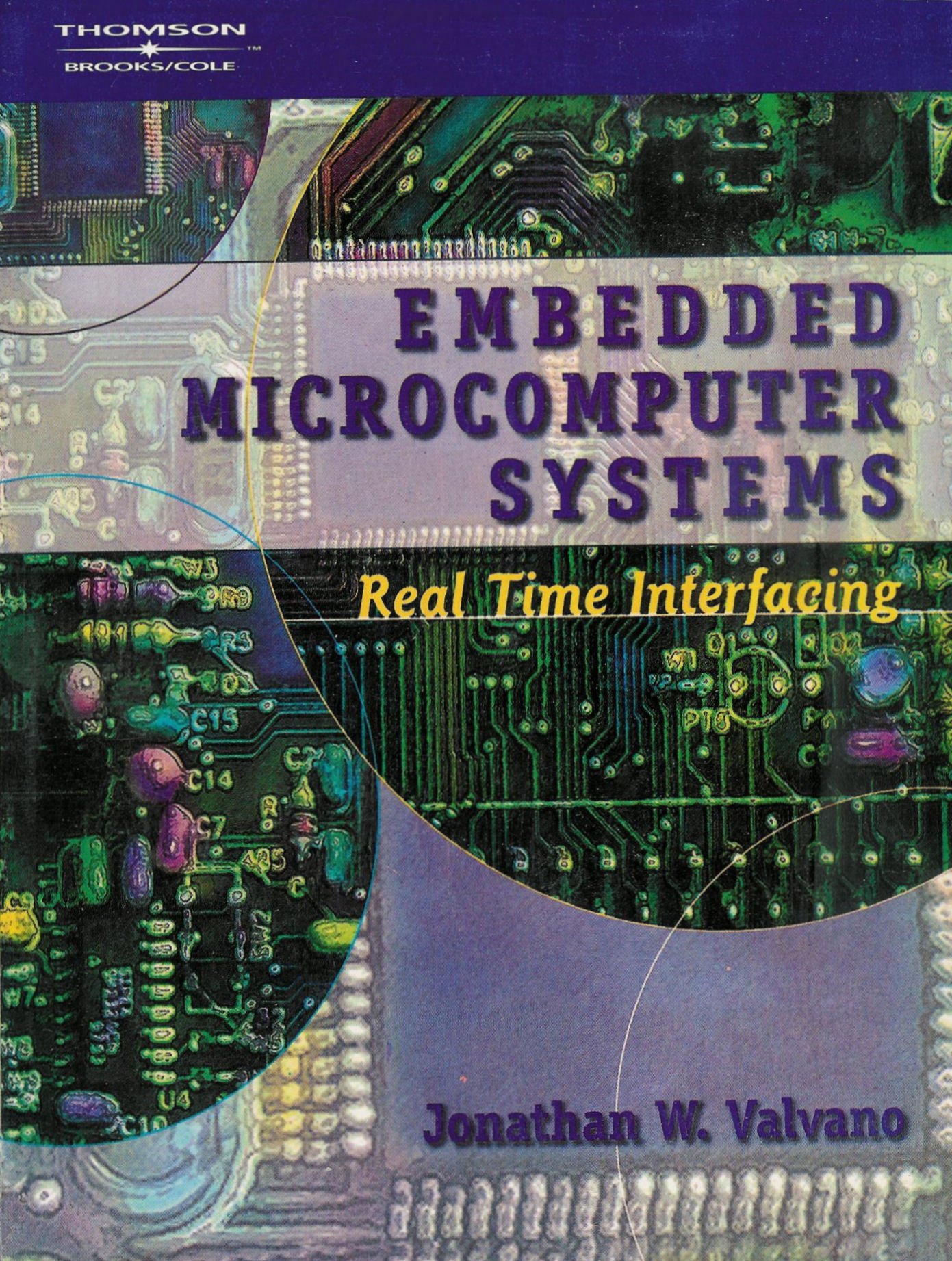Embedded Microcomputer Systems , Real Time Interfacing : Valvano W. Jonathan: Amazon.in: Books