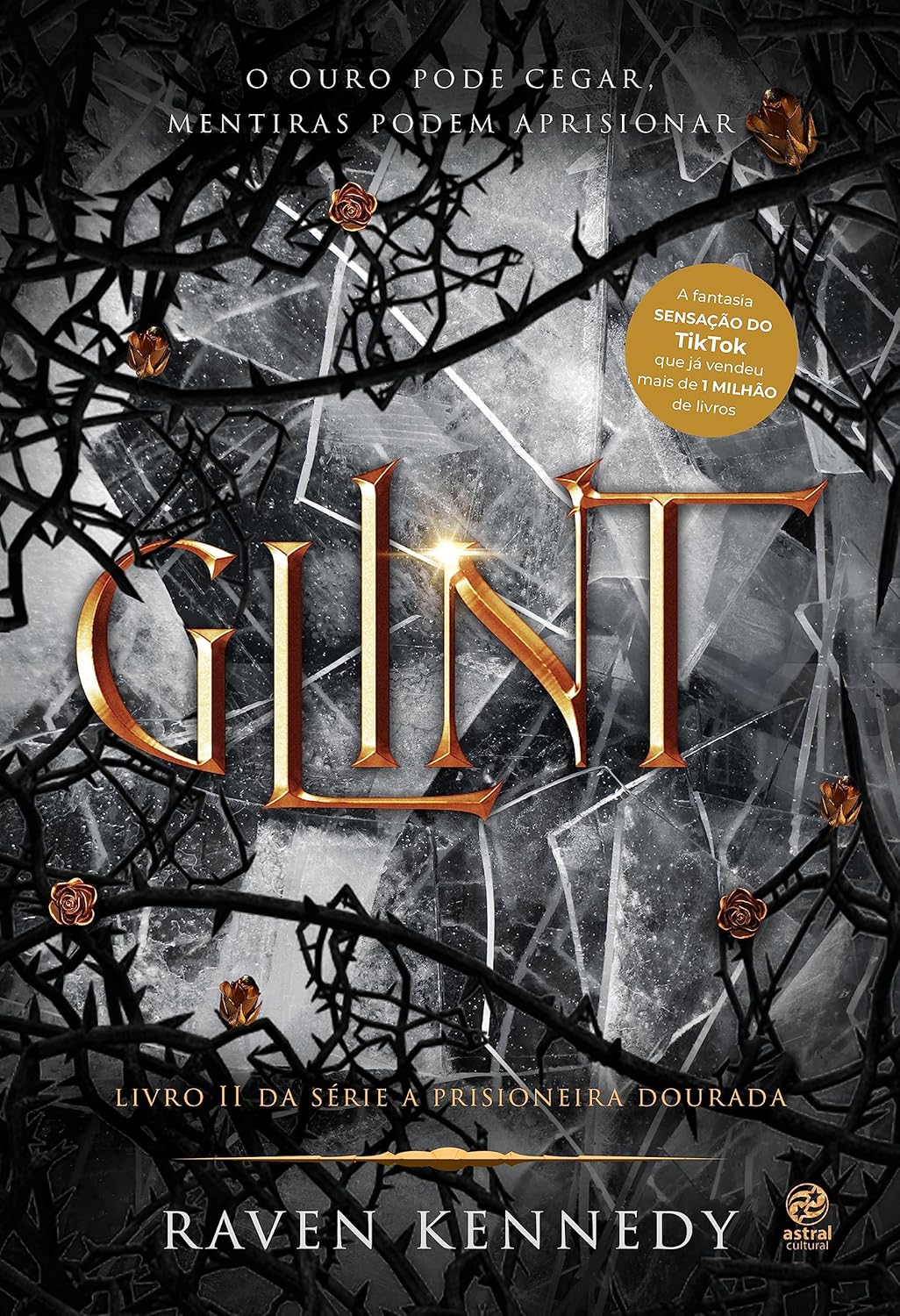 Glint. Livro 2 da Serie A Prisioneira dourada (Em Portugues do Brasil) : Amazon.de: Bücher