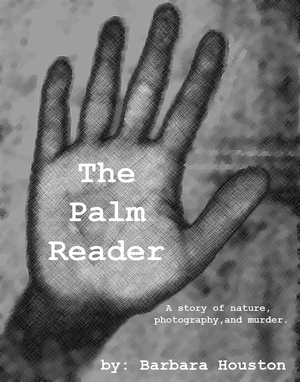 The Palm Reader: A story of nature, photography, and murder. (The Palm ...