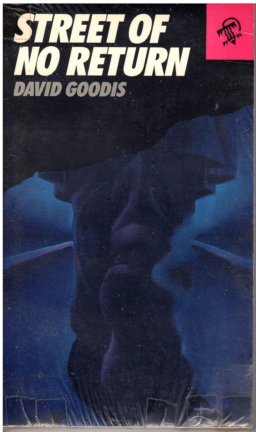 Street of No Return: David Goodis: Amazon.com: Books