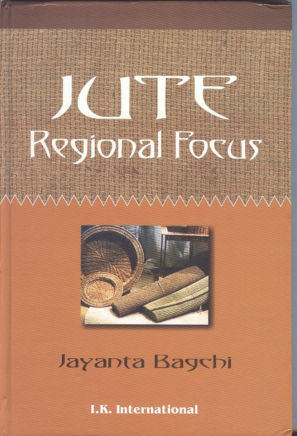 Buy Jute: Regional Focus Book Online at Low Prices in India | Jute ...