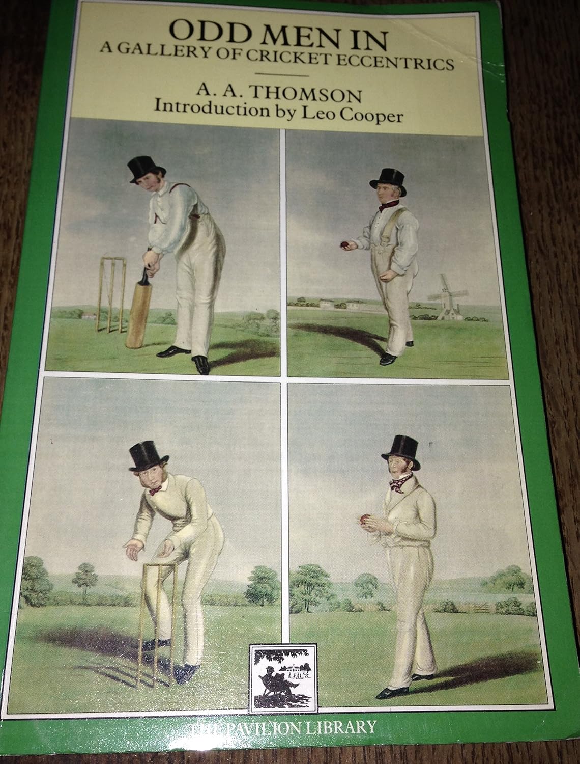 Odd Men in: Gallery of Cricket Eccentrics: a-a-thomson: 9780907516736 ...