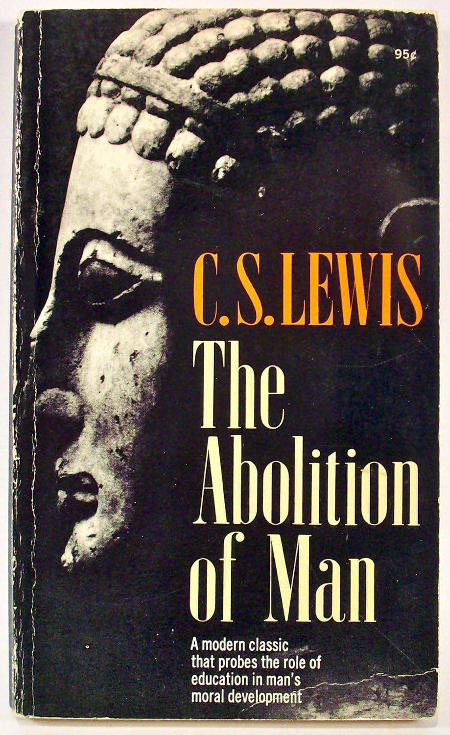 The Abolition of Man: C.S. Lewis: Amazon.com: Books